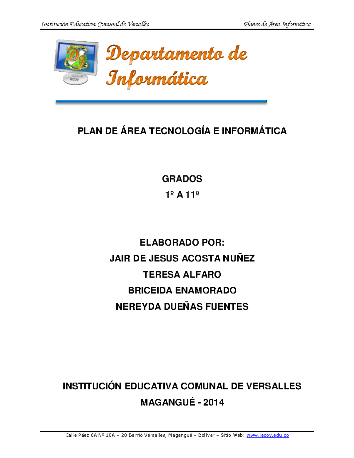 Plan de area informatica iecov Siiiii - PLAN DE ÁREA TECNOLOGÍA E INFORMÁTICA GRADOS 1º A 11º ...