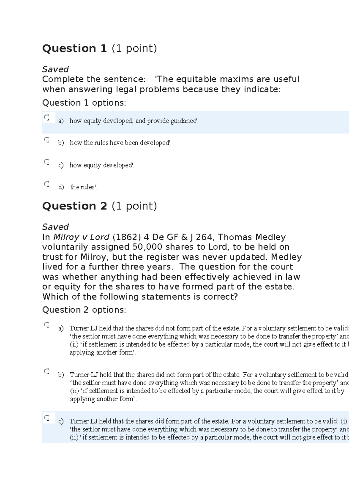 MCQ - MCQ - Question 1 (1 point) Saved Complete the sentence: 'The ...