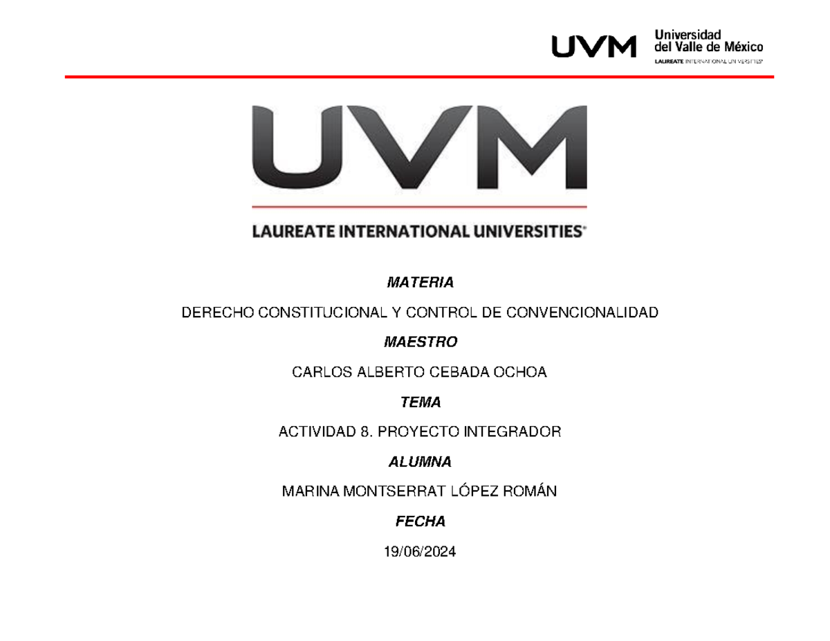 A8 Eq1 - MATERIA DERECHO CONSTITUCIONAL Y CONTROL DE CONVENCIONALIDAD MAESTRO CARLOS ALBERTO ...