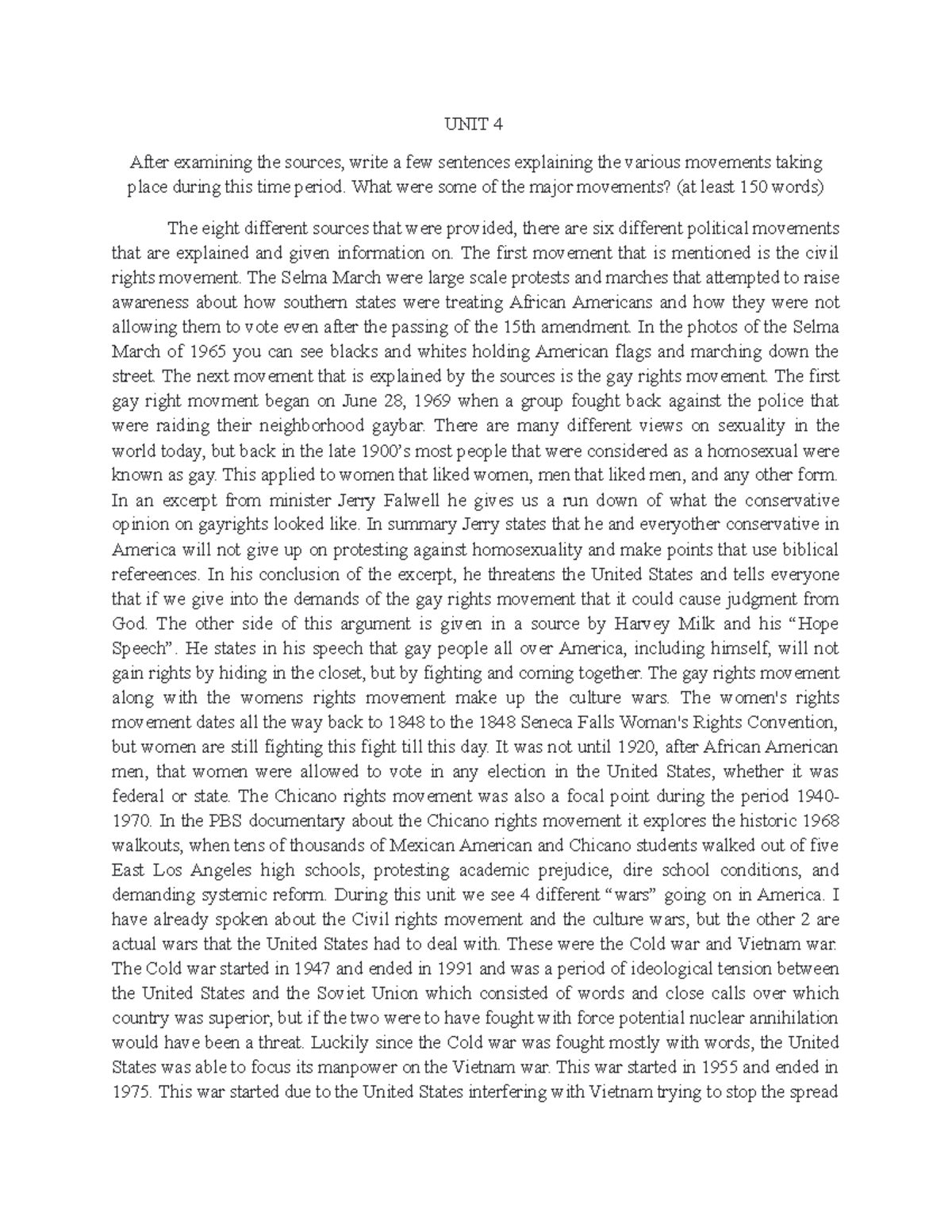 UNIT 4 - unit 4 writing assignment #1 - UNIT 4 After examining the sources, write a few ...