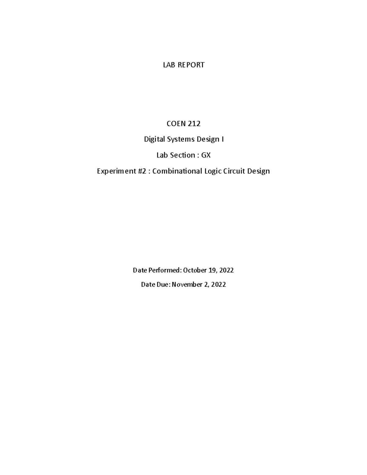 Lab 2 rapport - Lab report 2 Coen 212 - LAB REPORT COEN 212 Digital ...