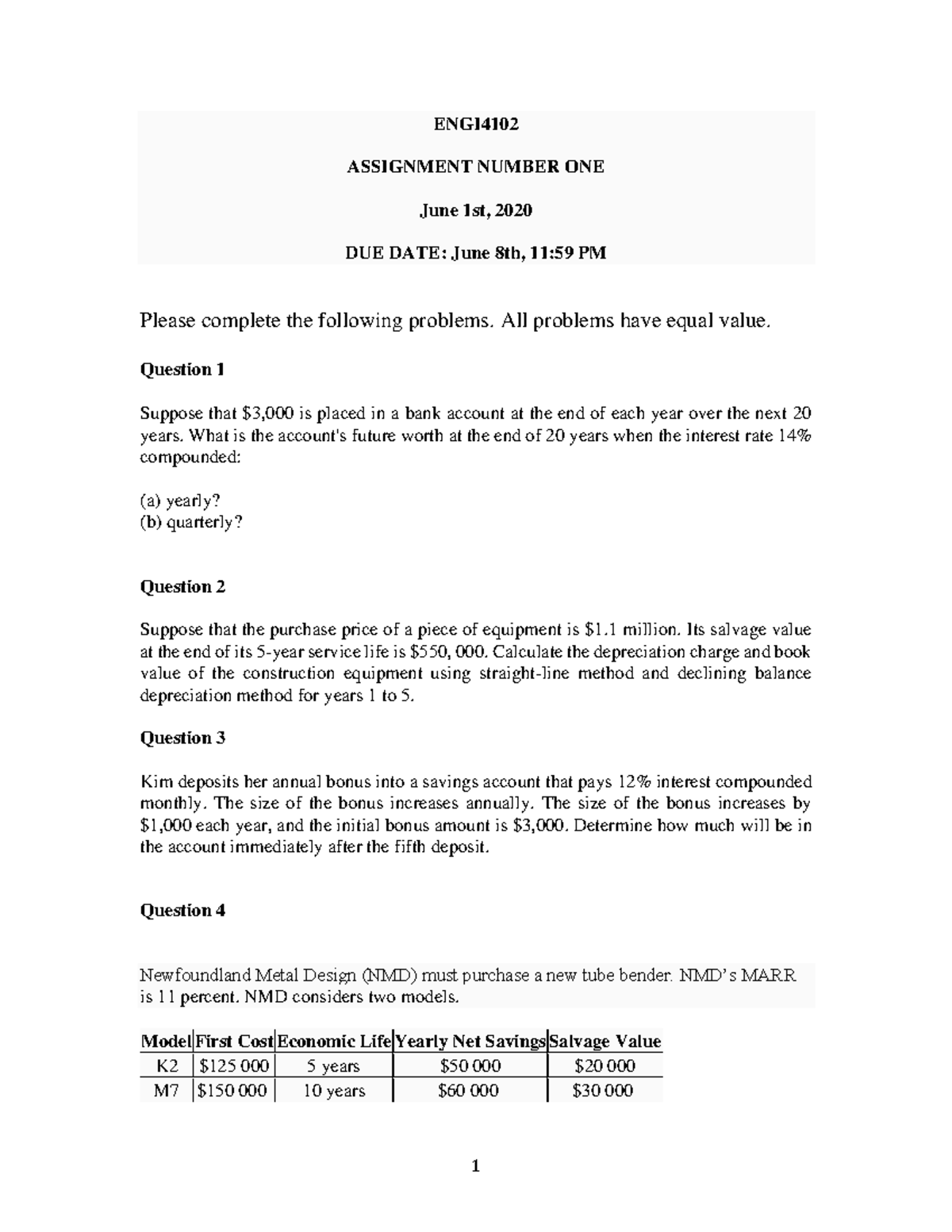 Assignment 1 Uploaded 2 - 1 ENGI ASSIGNMENT NUMBER ONE June 1st, 2020 ...