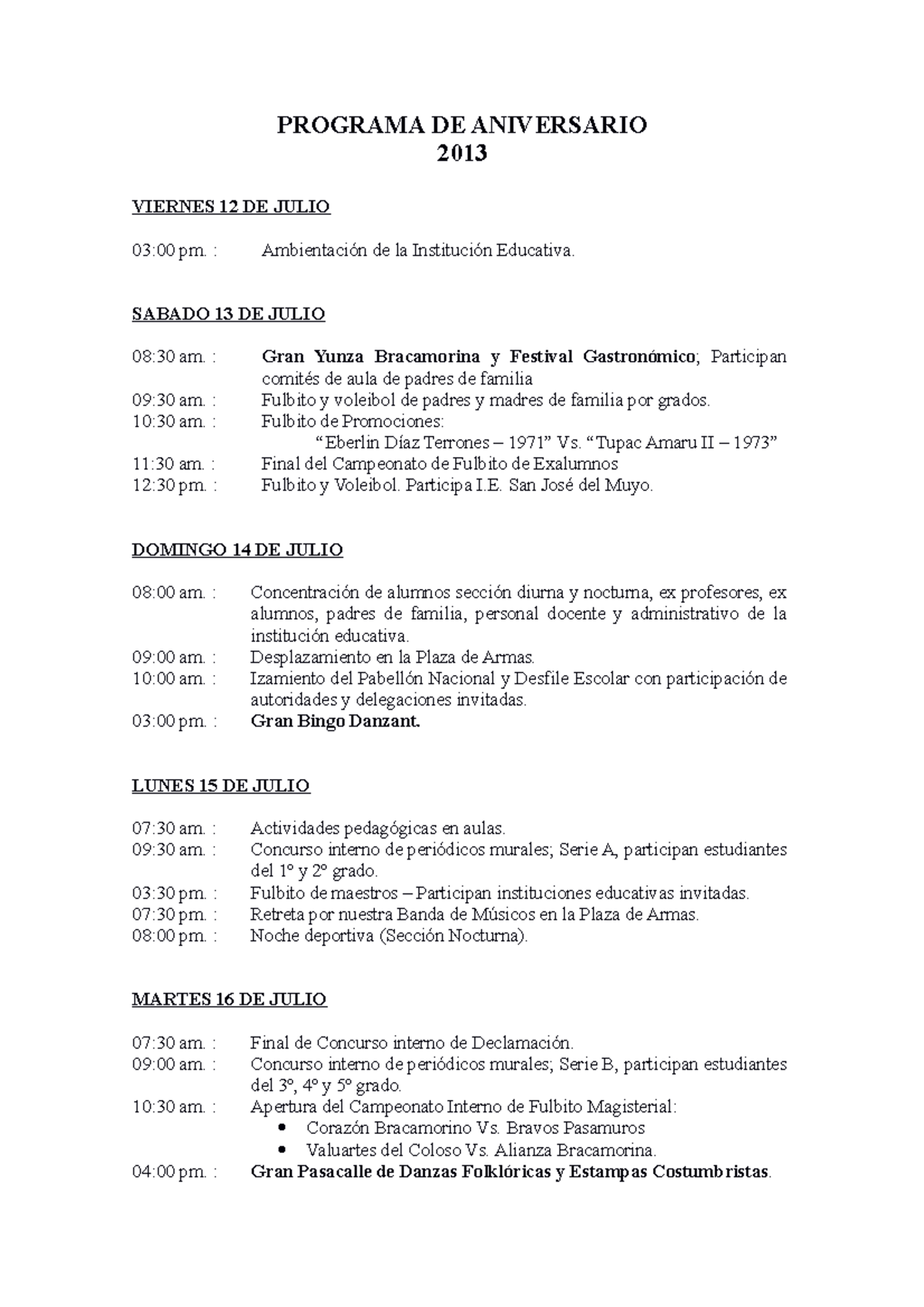 Programa-de-aniversario 1 - PROGRAMA DE ANIVERSARIO 2013 VIERNES 12 DE JULIO 03:00 pm. : - Studocu