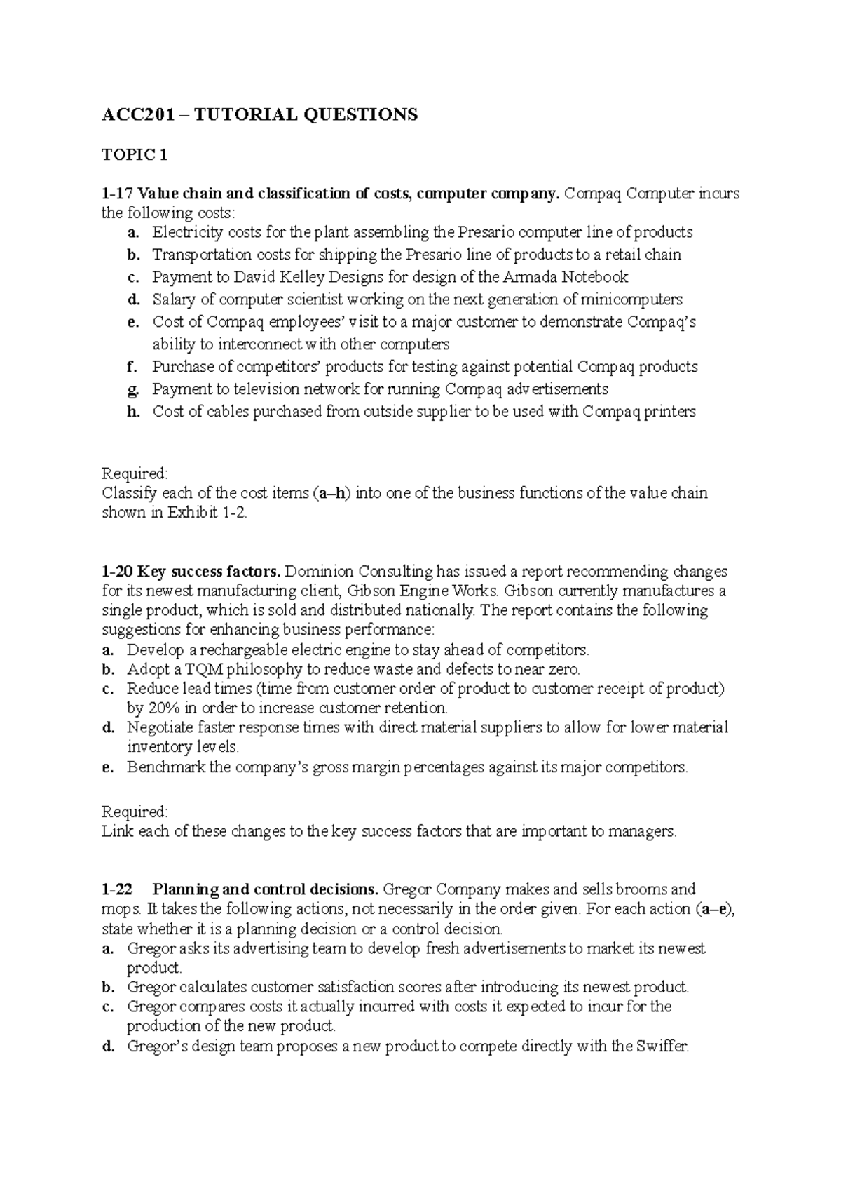 Topic 1 2 tutorial questions - ACC201 – TUTORIAL QUESTIONS TOPIC 1 1-17 ...