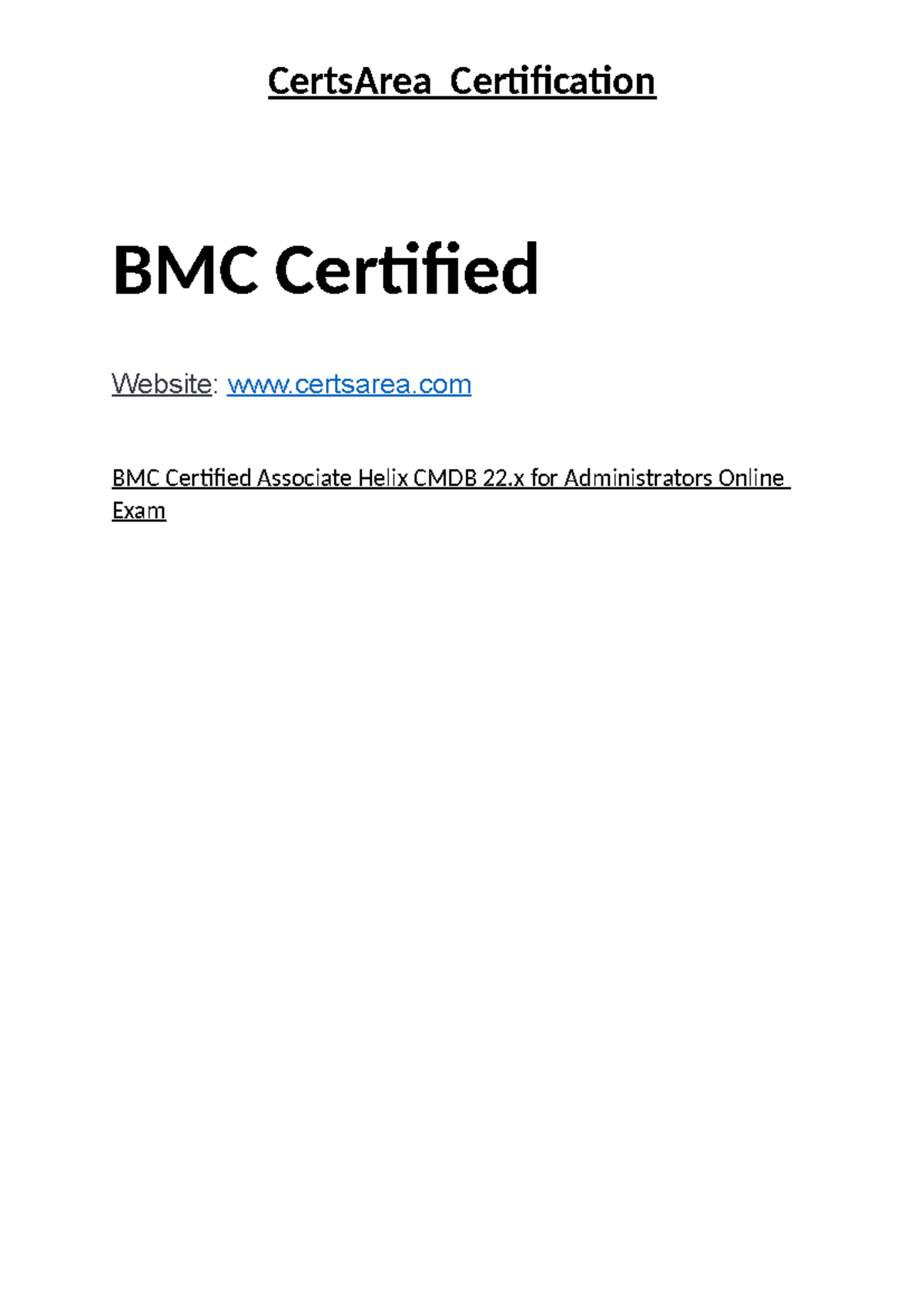BMC Certified Associate Helix CMDB 22.x for Administrators Online Exam ...