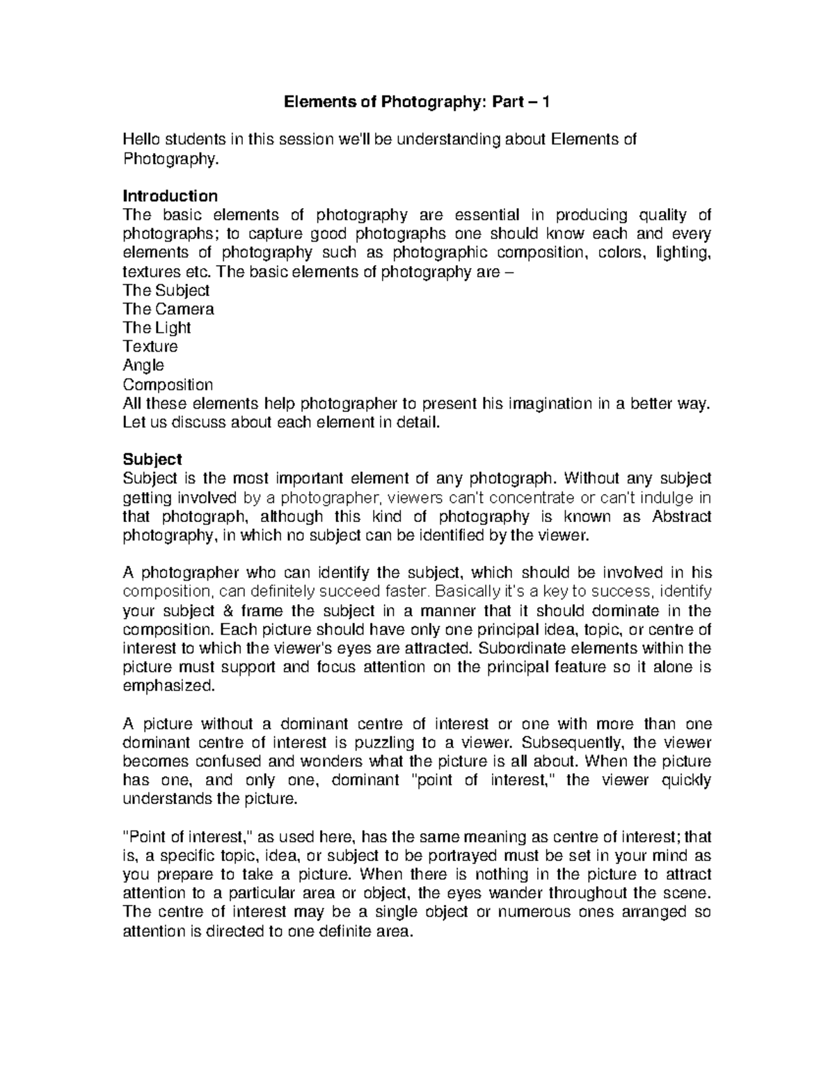 Elementsof Photography Part-1 - Elements of Photography: Part – 1 Hello ...