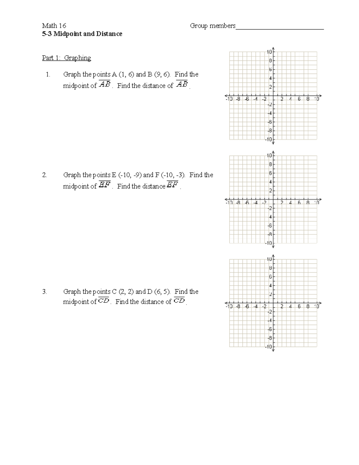Midpoint Distance Activity - Math 16 Group members ...