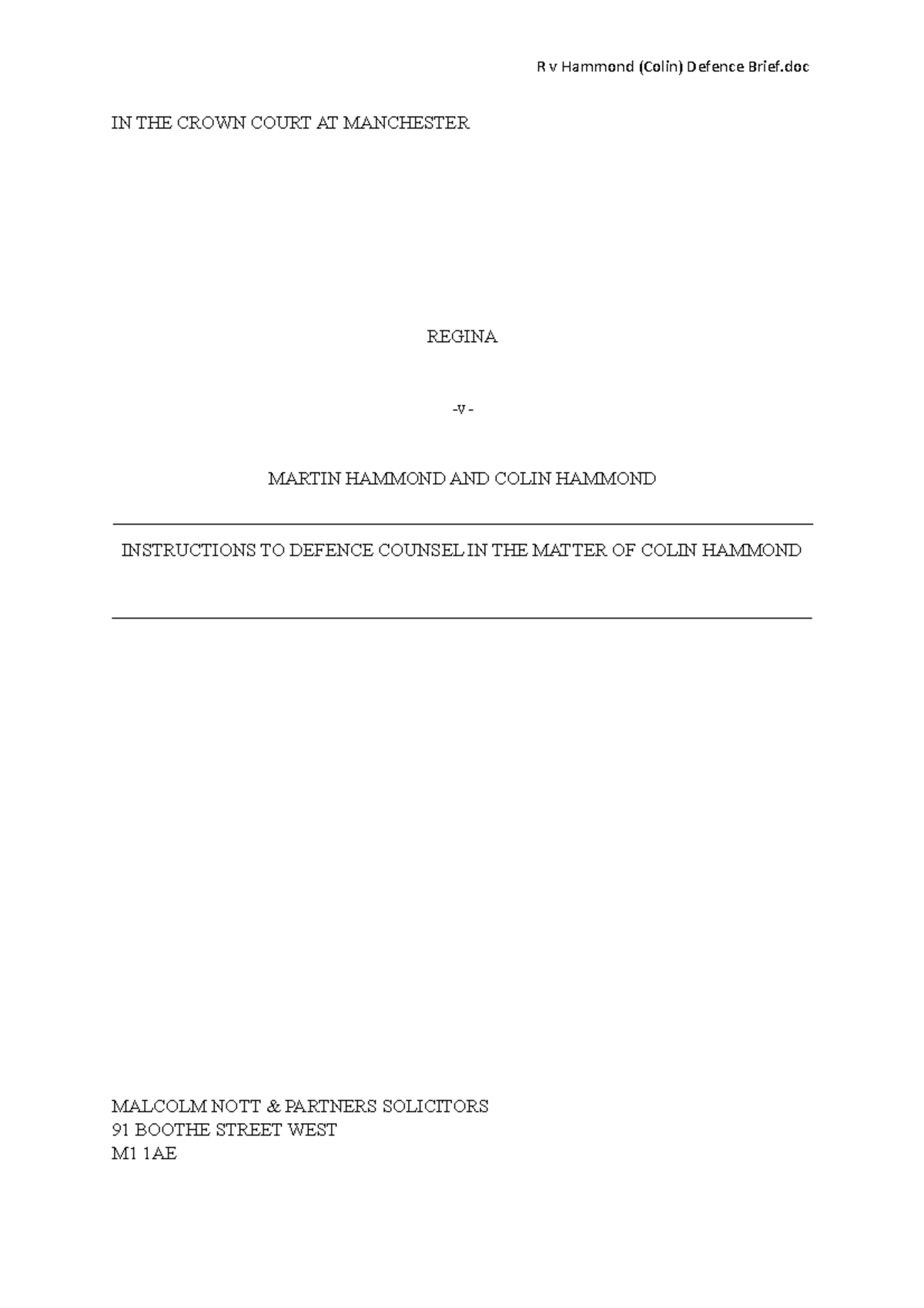 Instructions to Counsel - IN THE CROWN COURT AT MANCHESTER REGINA -v ...