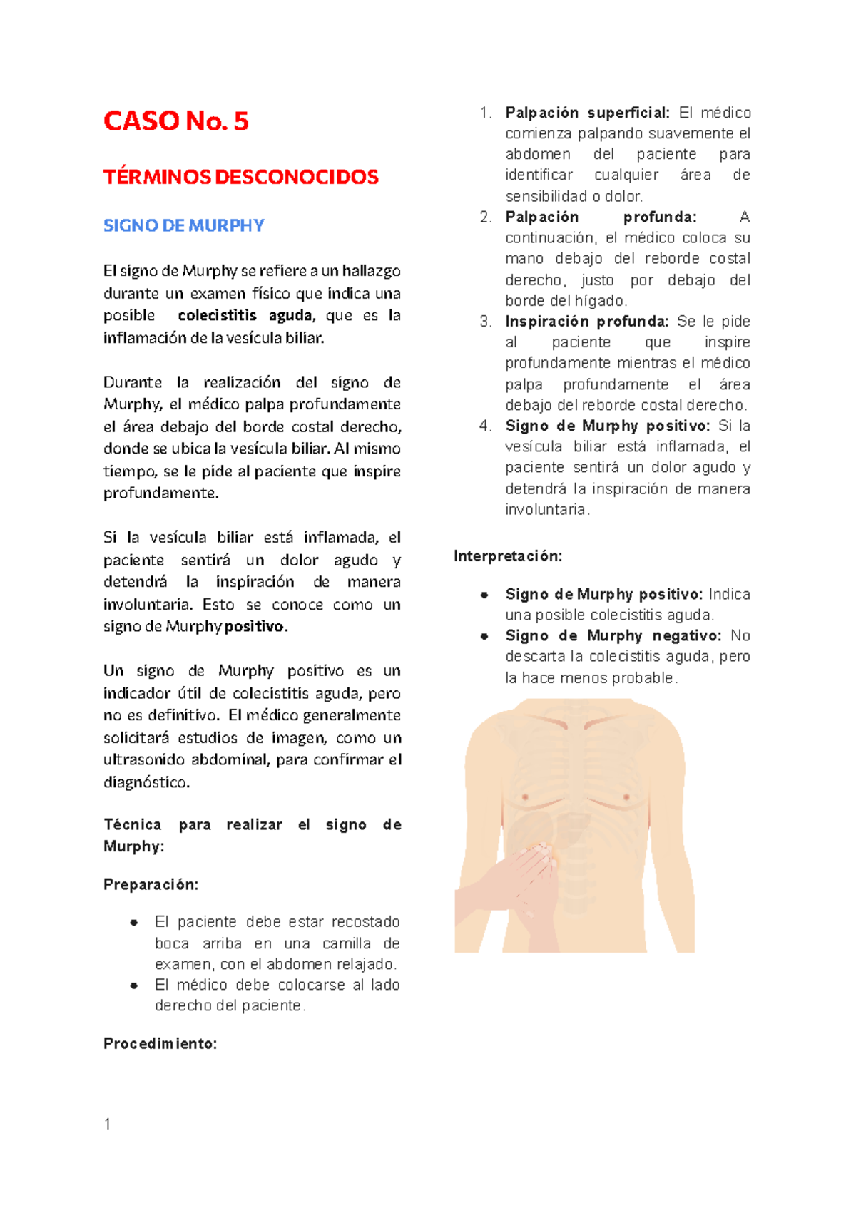 Resumen caso 5, colelitiasis - CASO No. 5 TÉRMINOS DESCONOCIDOS SIGNO ...