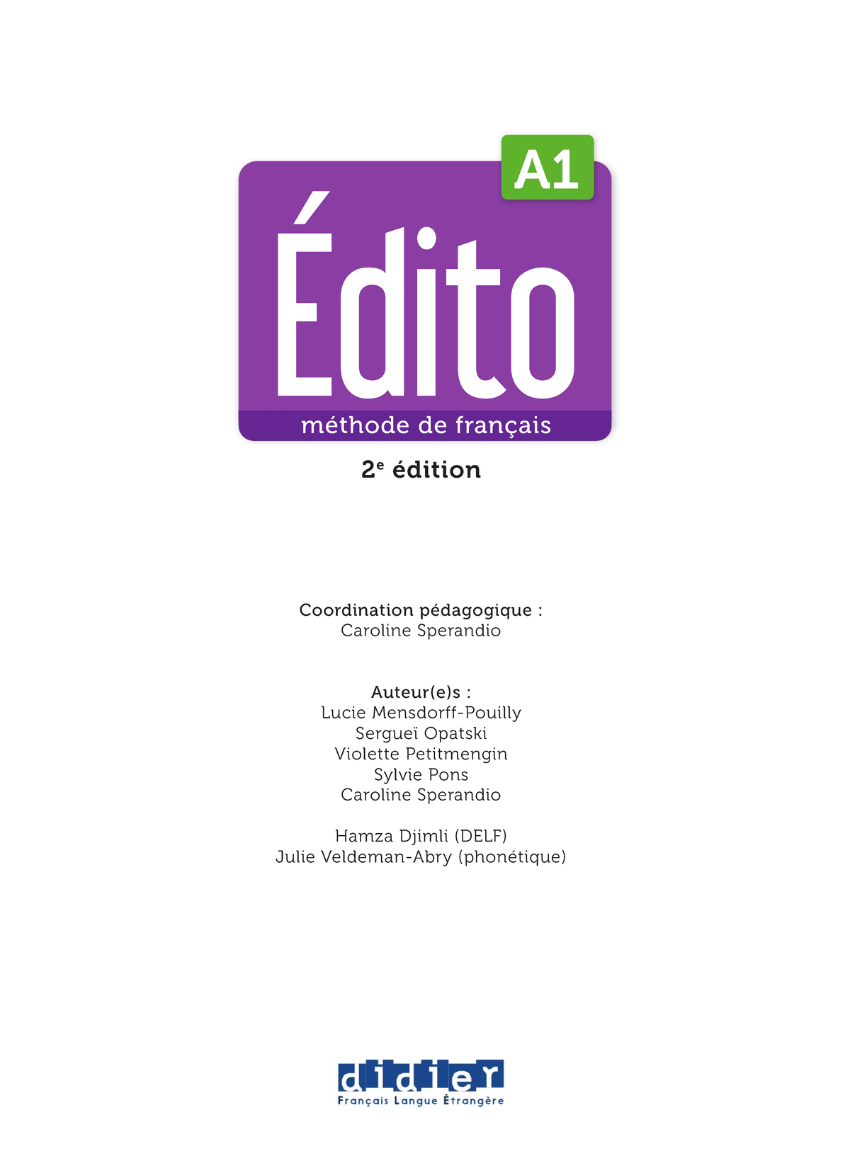 Edito A1 2022 Livre - Libro de francés A1 - Édito A méthode de français ...