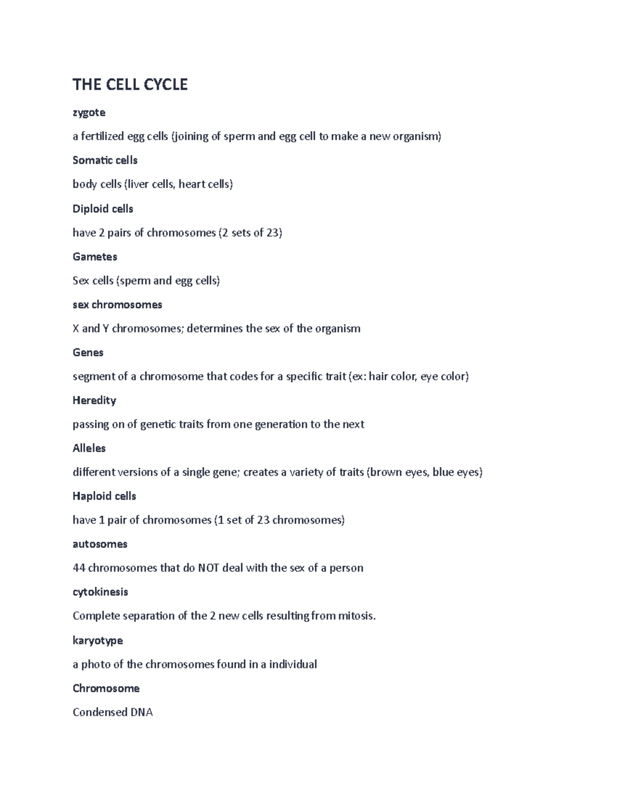 THE CELL Cycle - THE CELL CYCLE zygote a fertilized egg cells (joining ...