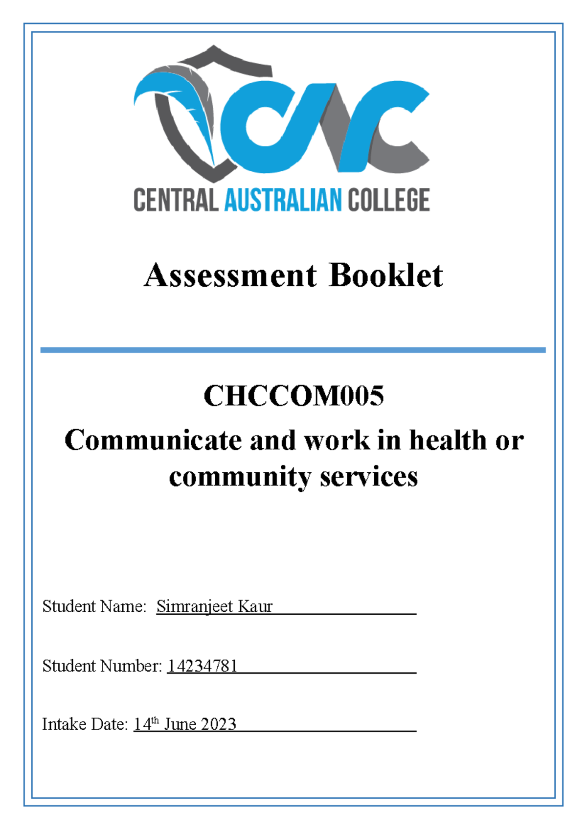 Chccom 005 CAC Assessment Booklet - Assessment Booklet CHCCOM ...