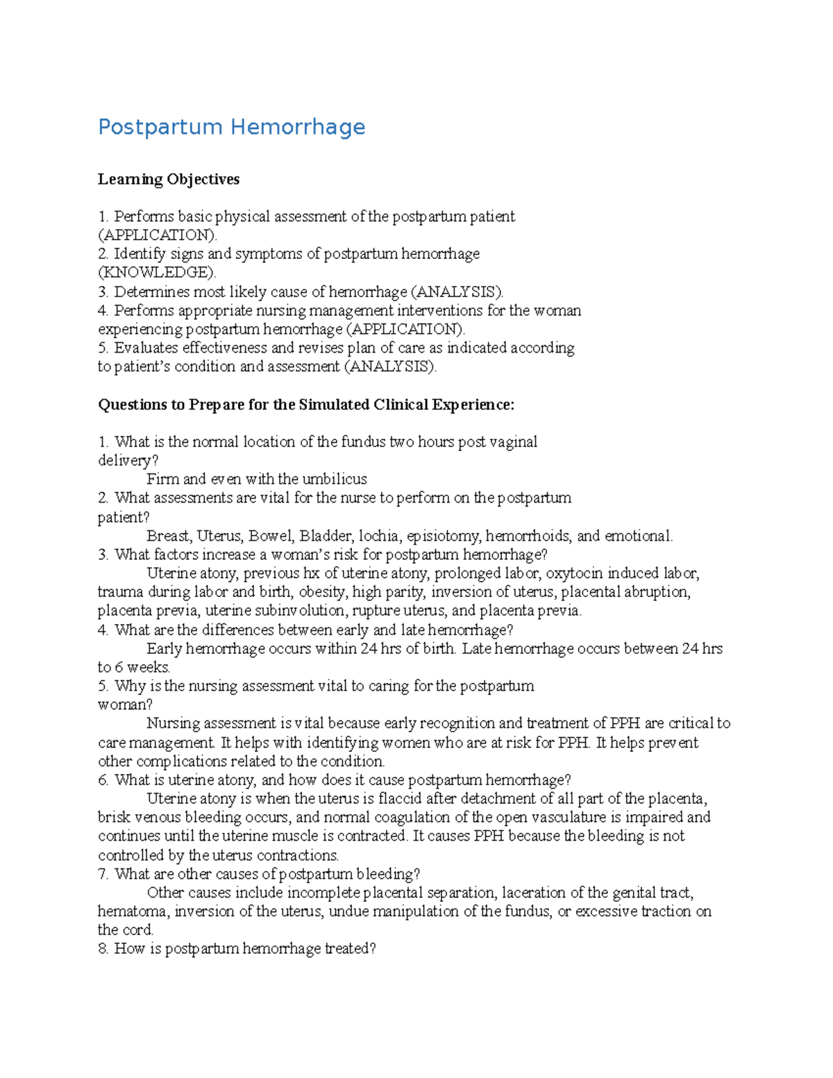 Postpartum Hemorrhage 1 SIM - Postpartum Hemorrhage Learning Objectives Performs basic physical ...