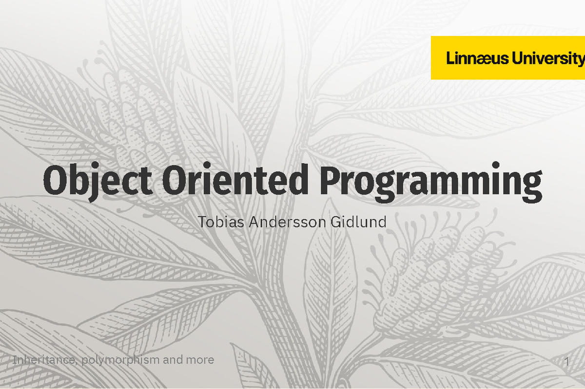 Lecture 5 Inheritance Etc Object Oriented Programming Tobias 4814