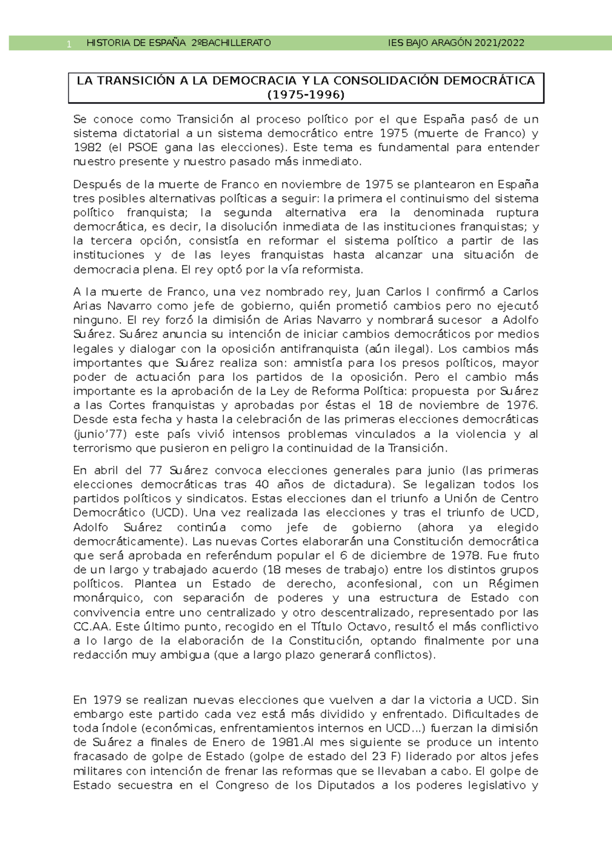 Resumen Transicion - LA TRANSICIÓN A LA DEMOCRACIA Y LA CONSOLIDACIÓN ...