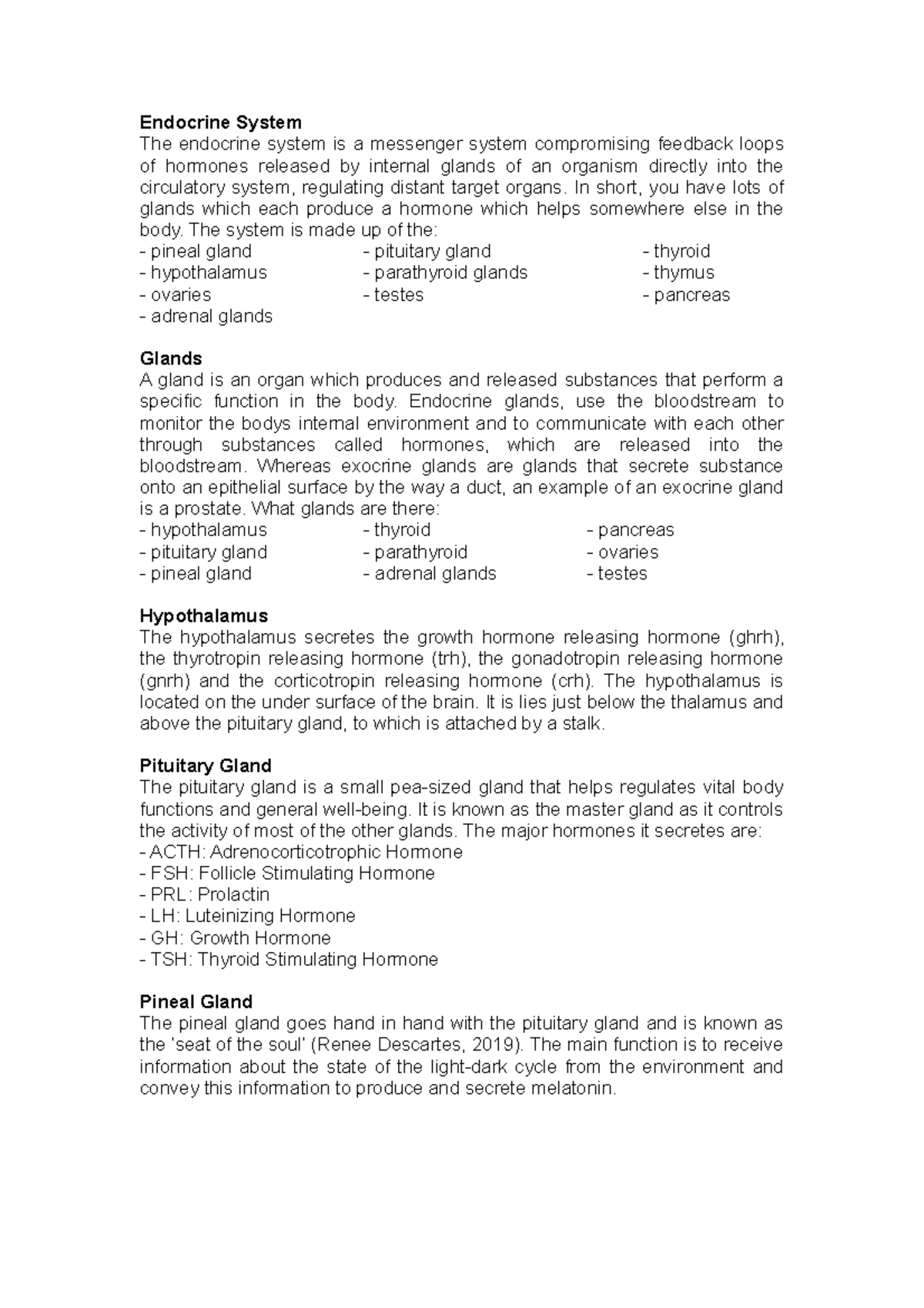 Endocrine System - Endocrine System The endocrine system is a messenger ...