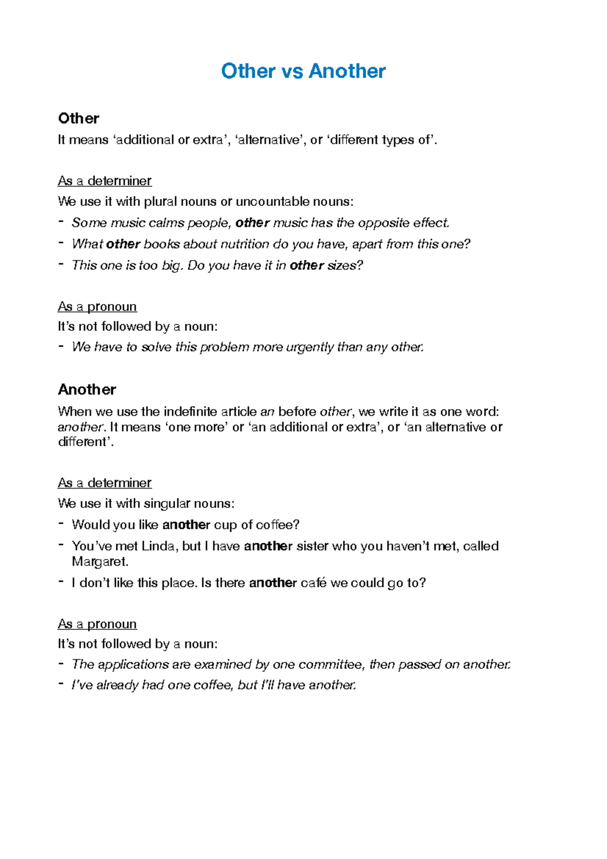 Other vs Another - ... - Other vs Another Other It means ‘additional or ...