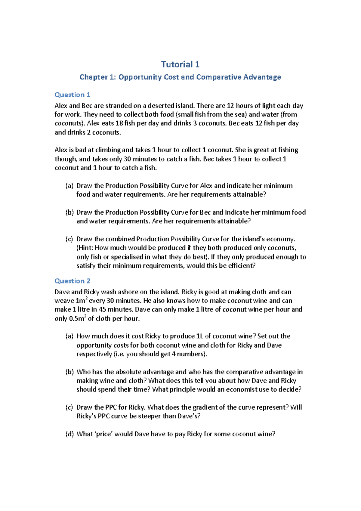 ECON1010 week 1 T1 Questions sheet ECON1010 week 1 T1 Questions sheet - Tutorial Chapter 1 ...