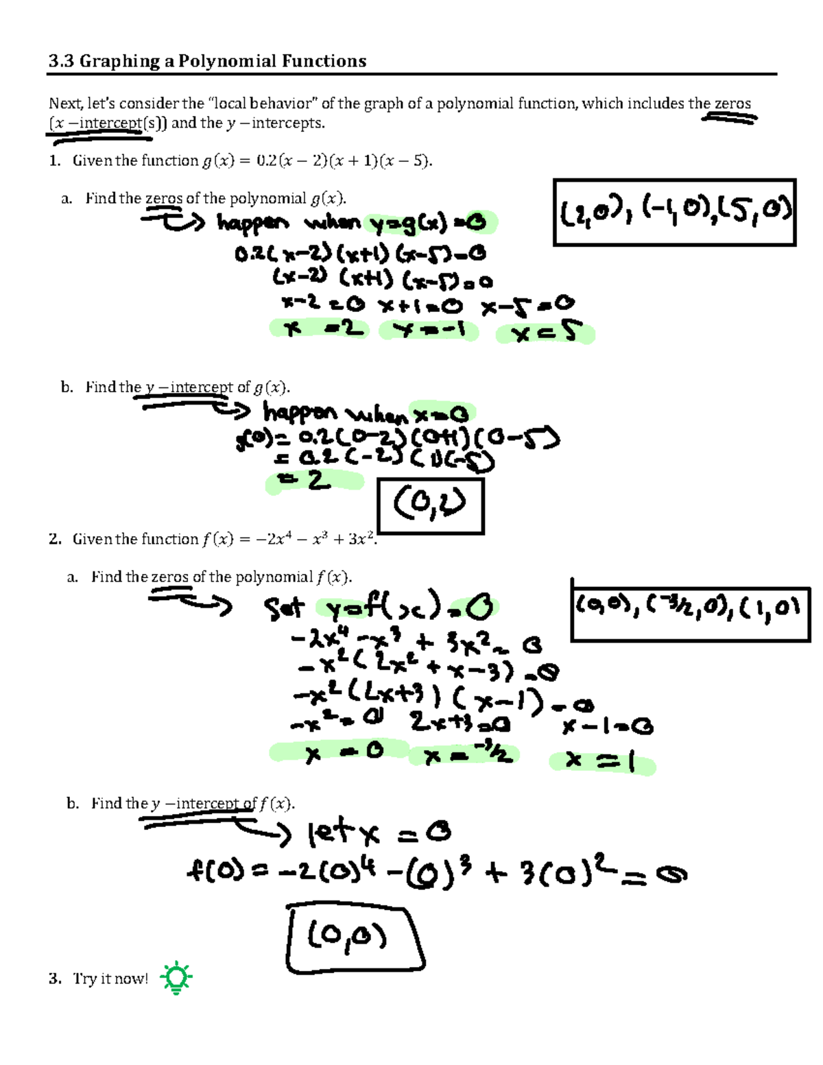 3 - How to do the graphing a polynomial functions. - 3 Graphing a Polynomial Functions Next, let ...