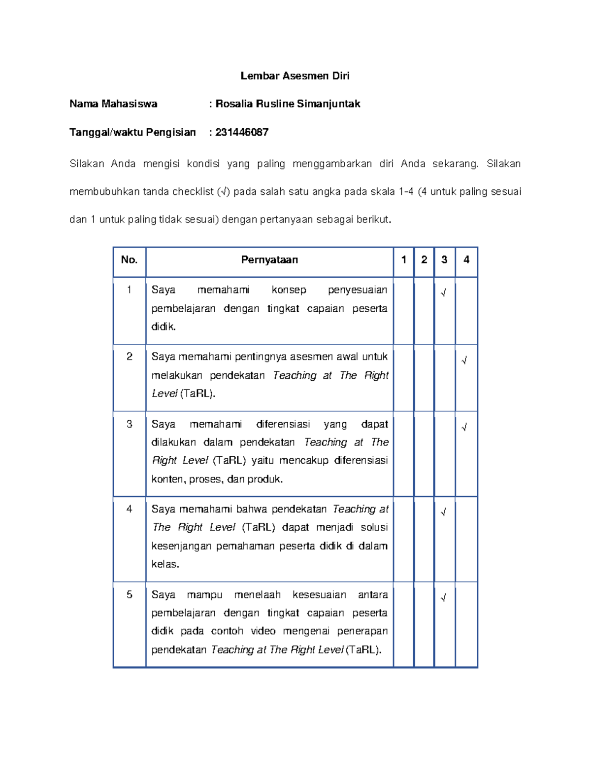 computation thinking - Lembar Asesmen Diri Nama Mahasiswa : Rosalia ... computation thinking - Lembar Asesmen Diri Nama Mahasiswa : Rosalia ...