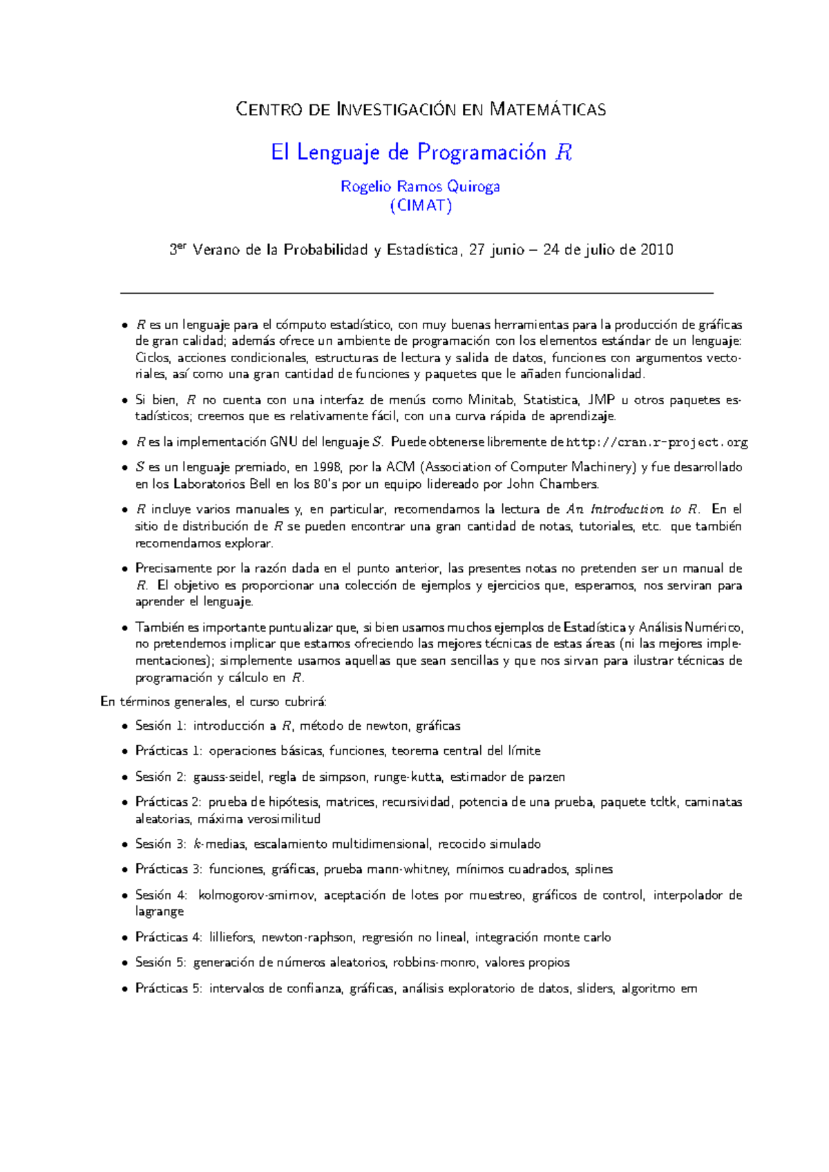 Rogelio Notas R - ... - CENTRO DE INVESTIGACI ́ON EN MATEM ́ATICAS El ...