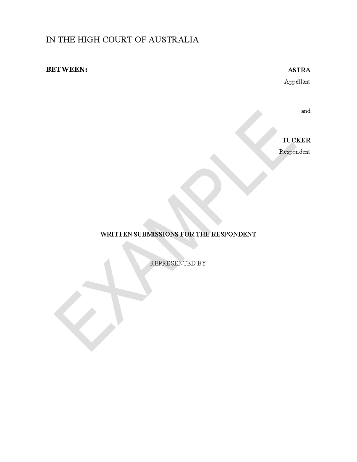 Example Written Submissions - IN THE HIGH COURT OF AUSTRALIA BETWEEN ...