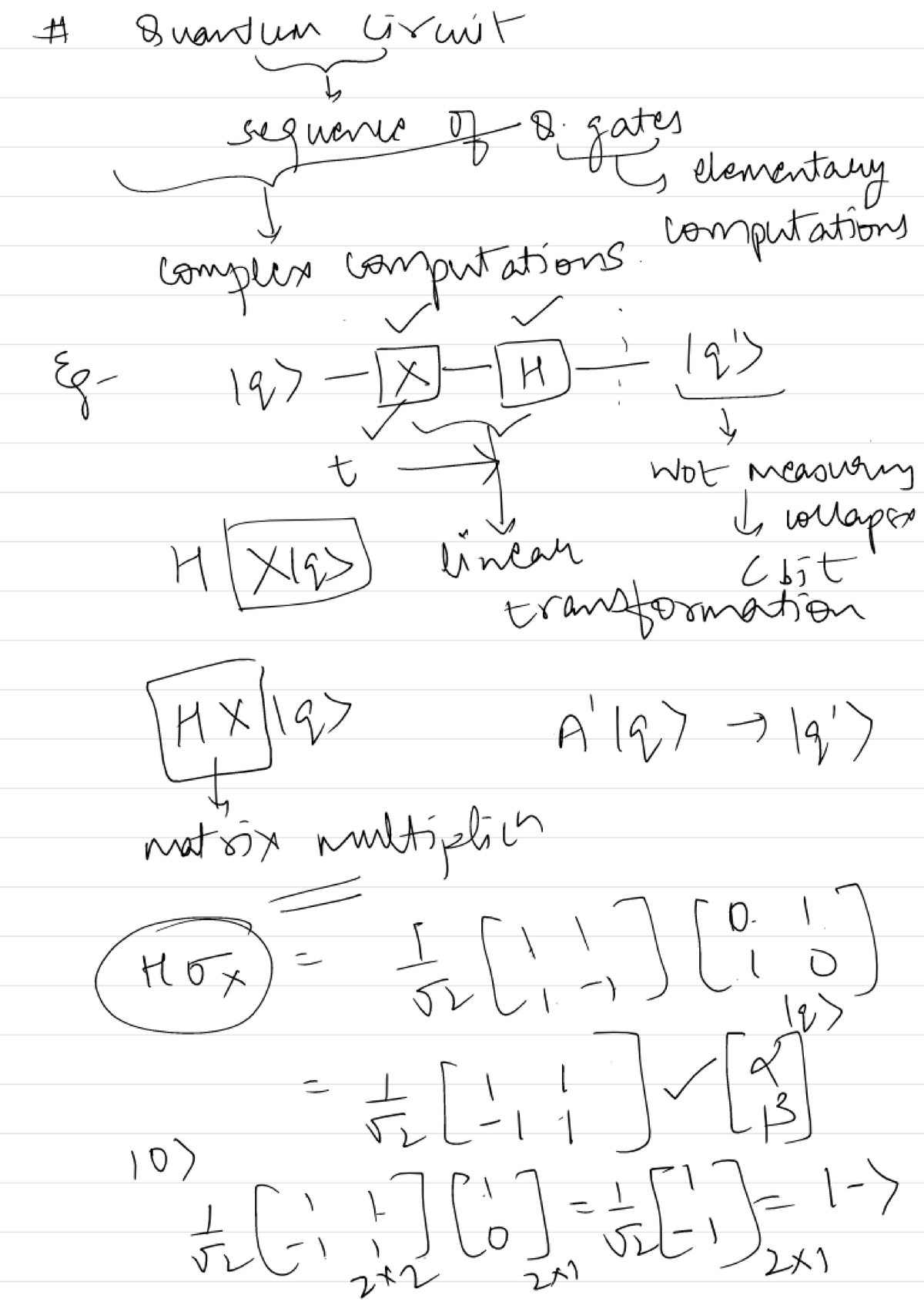 Lecture 8 Quantum Circuit 1 - Quantum circuit sequence of Q gates ...