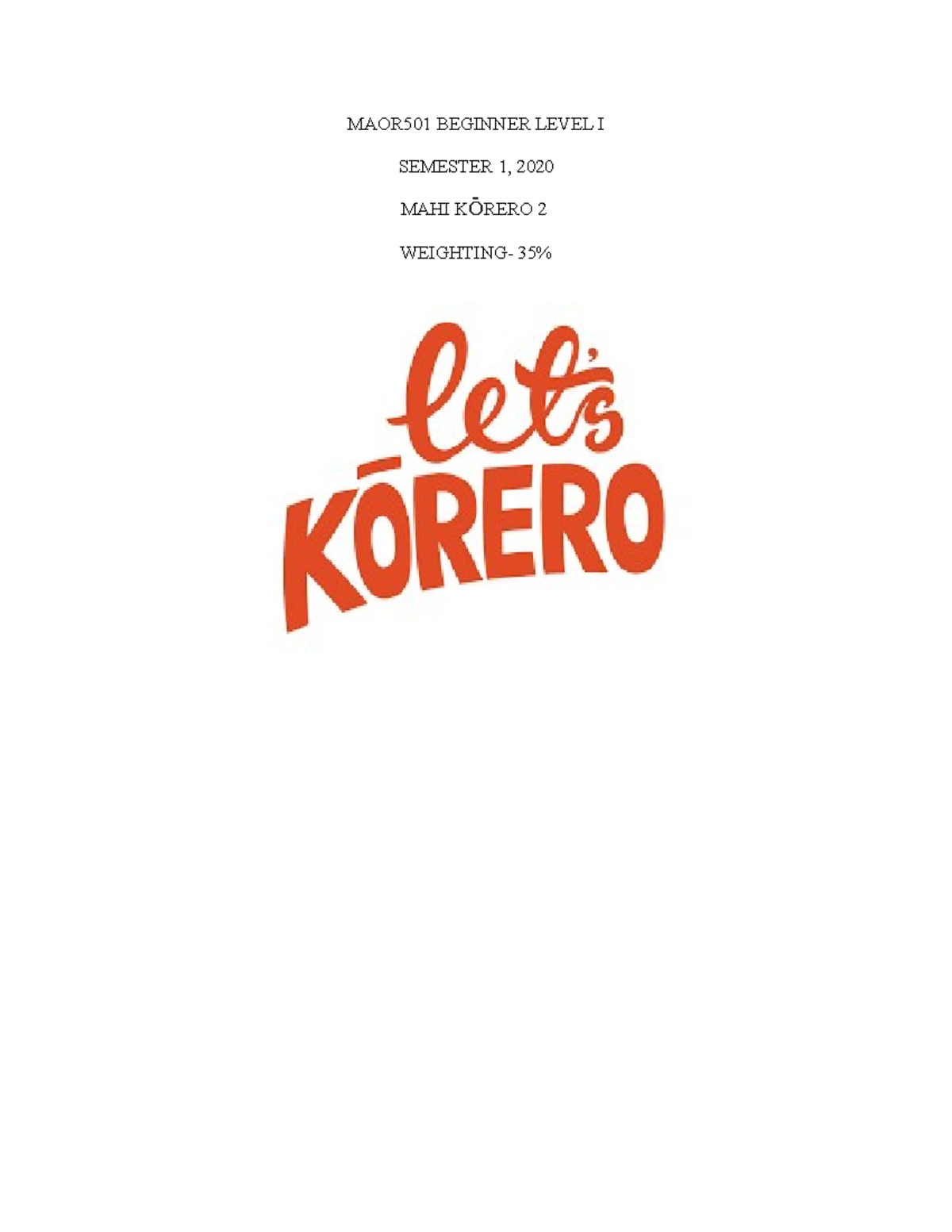MAOR501 Beginner Level I- MAHI Korero ( Translated Script- Final ...