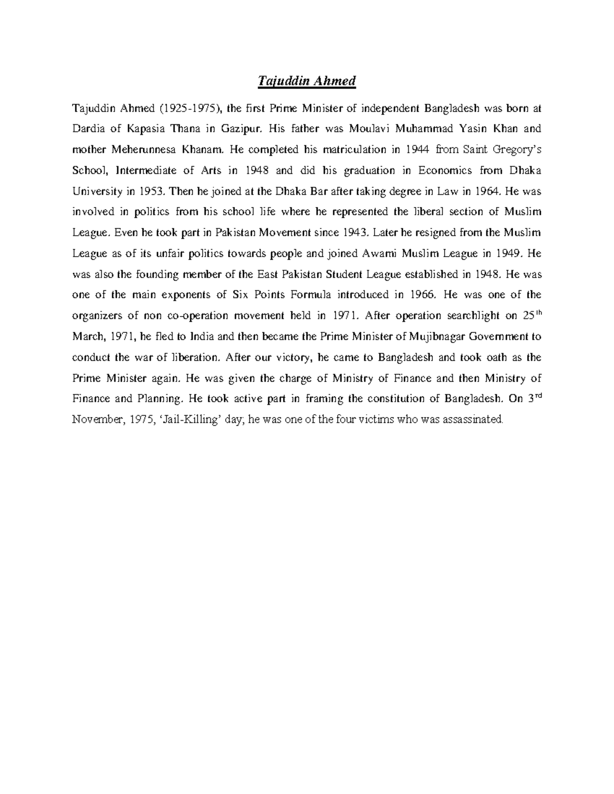 Short Notes for Final - Tajuddin Ahmed Tajuddin Ahmed (1925-1975), the ...