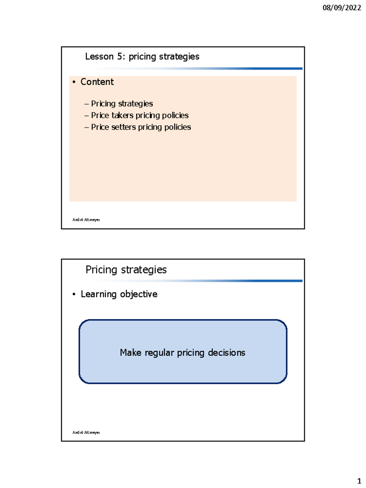 Pricing strategies - Lesson 5: pricing strategies André Altmeyer ...