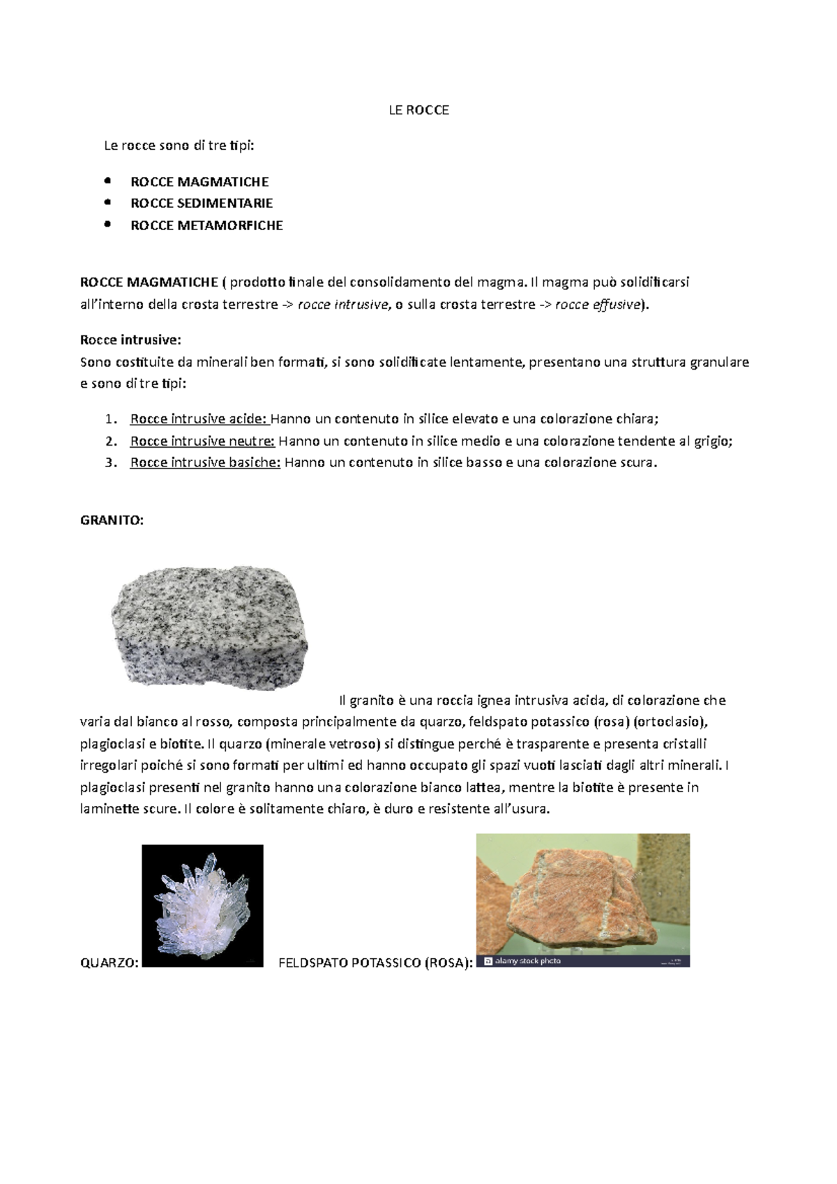 LE Rocce - LE ROCCE Le rocce sono di tre tipi: ROCCE MAGMATICHE ROCCE ...