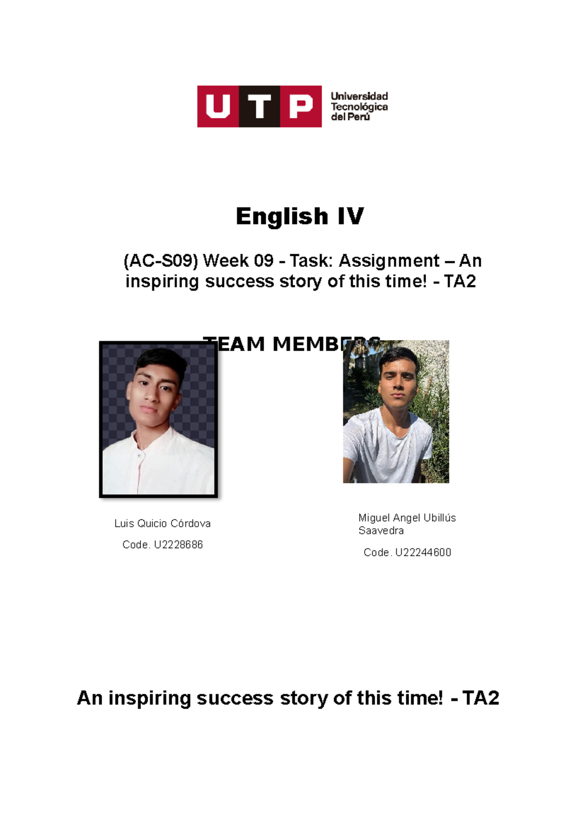 Ingles 4 Semana 09 (AC-S09) TA2 - Ingles IV - An inspiring success story of this time! - TA ...