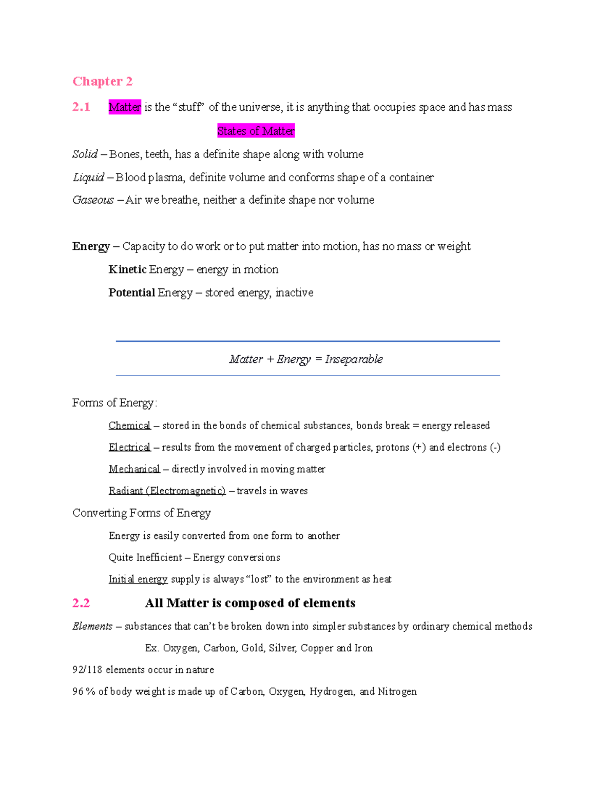 Chapter 2 - Professor Lisa Marr - Chapter 2 2 Matter is the “stuff” of ...
