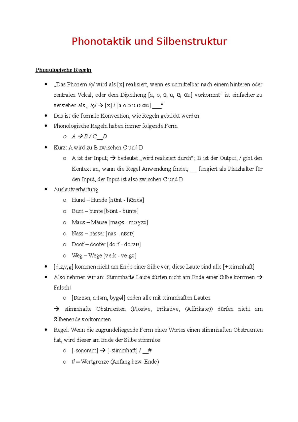 Mitschrift Phonetik und Phonologie_3 - Phonotaktik und Silbenstruktur Phonologische Regeln „Das ...