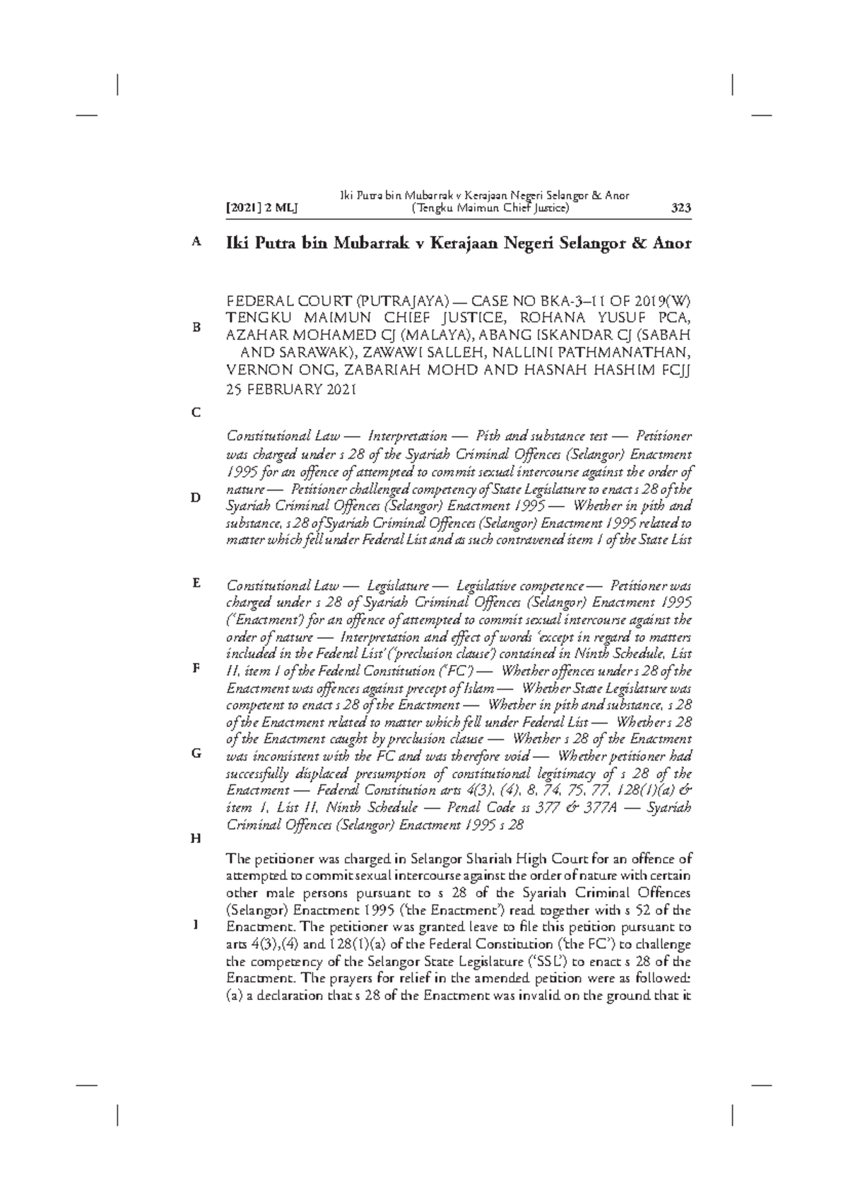 Iki Putra bin Mubarrak v Kerajaan Negeri Selangor Anor - The petitioner ...