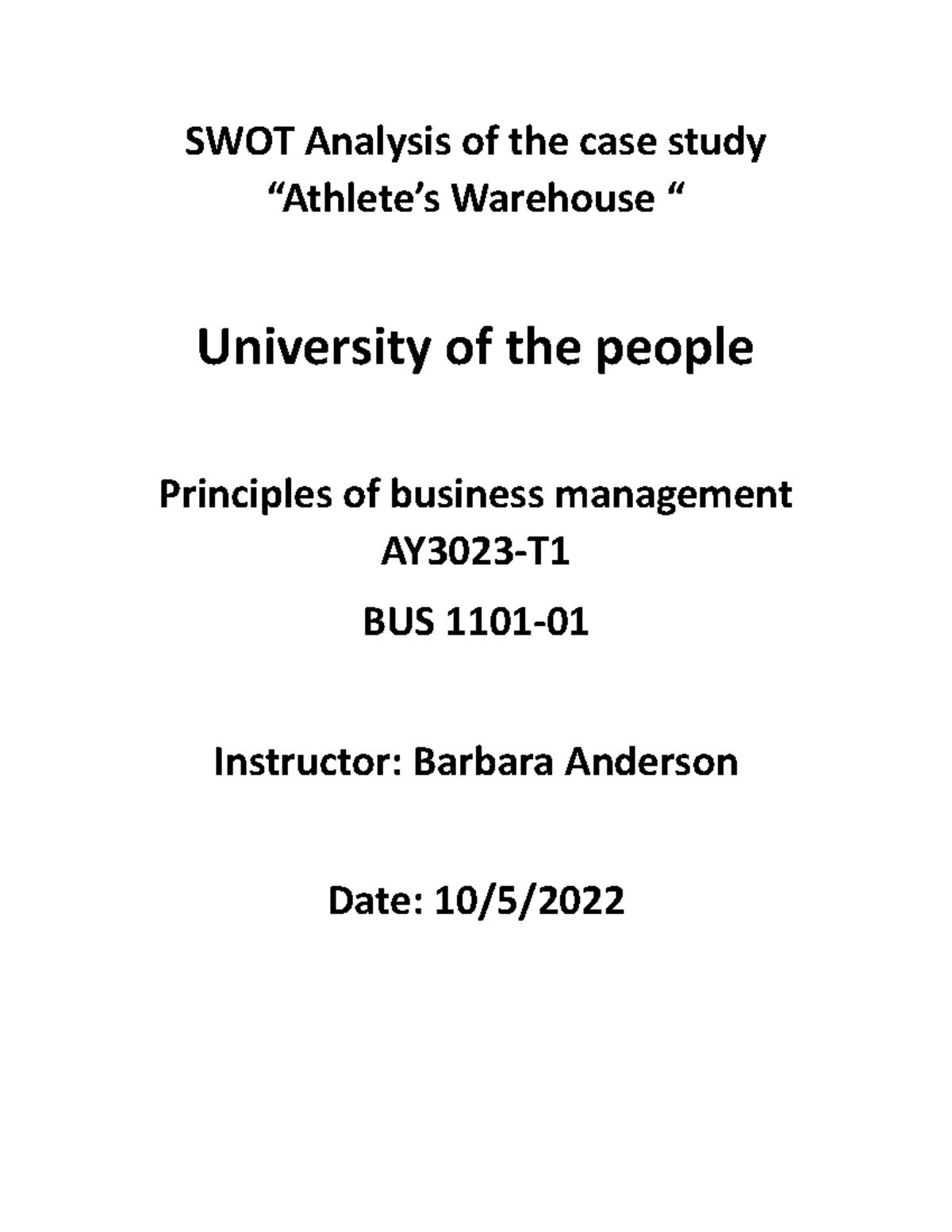 SWOT Analysis of Athlete’s Warehouse - SWOT Analysis of the case study ...