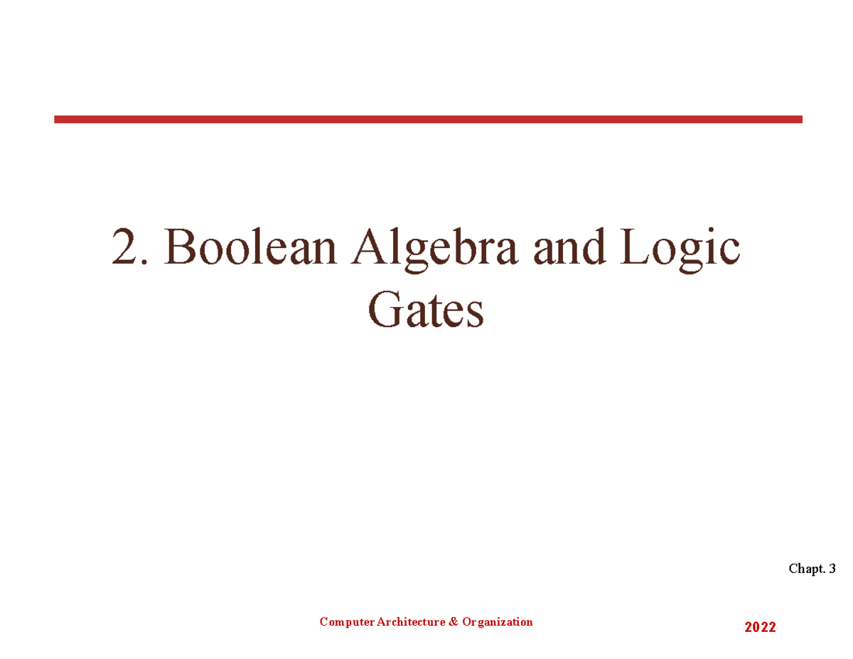 CH 3 - ali - Computer Architecture & Organization 2. Boolean Algebra ...