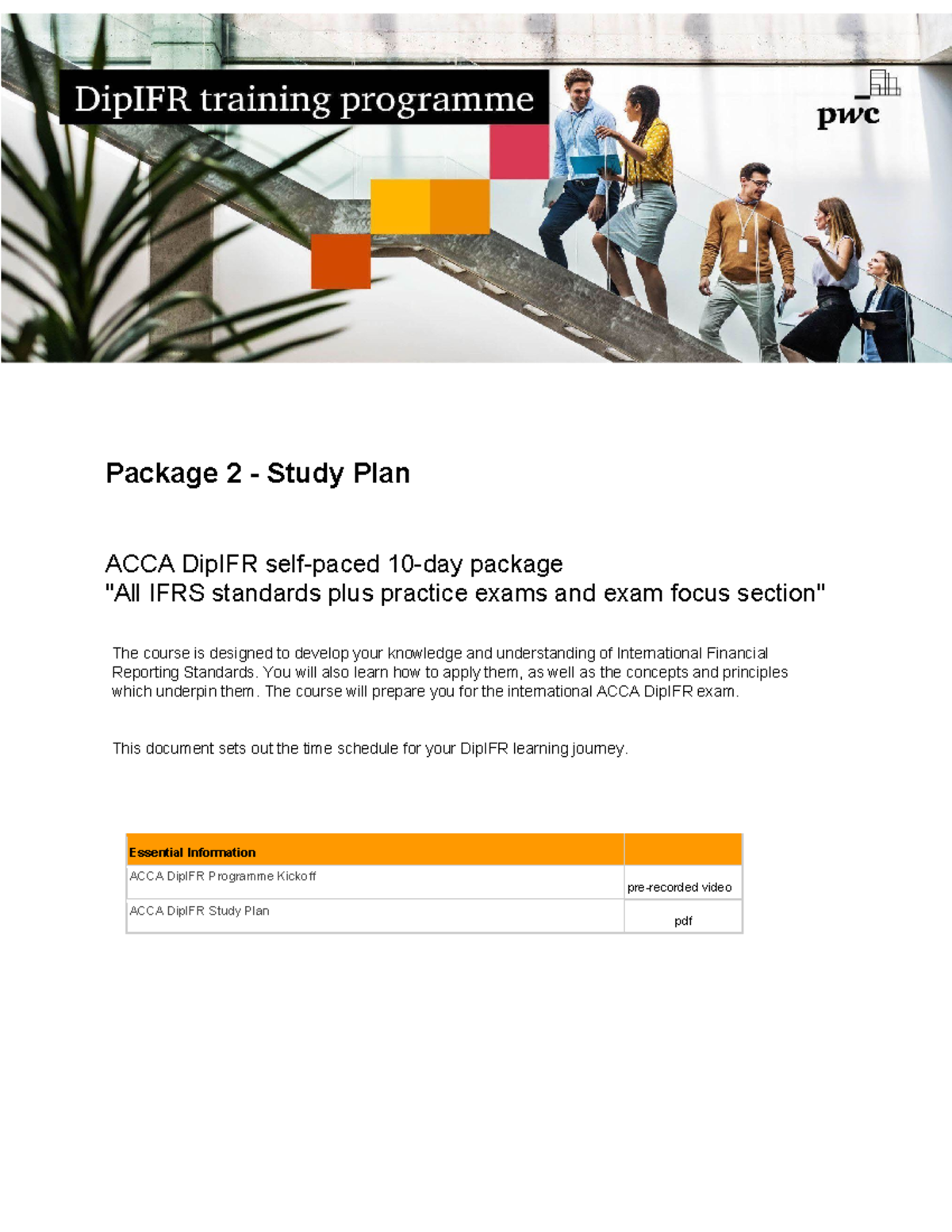 Acca dipifr package 2 study plan - Package 2 - Study Plan ACCA DipIFR ...