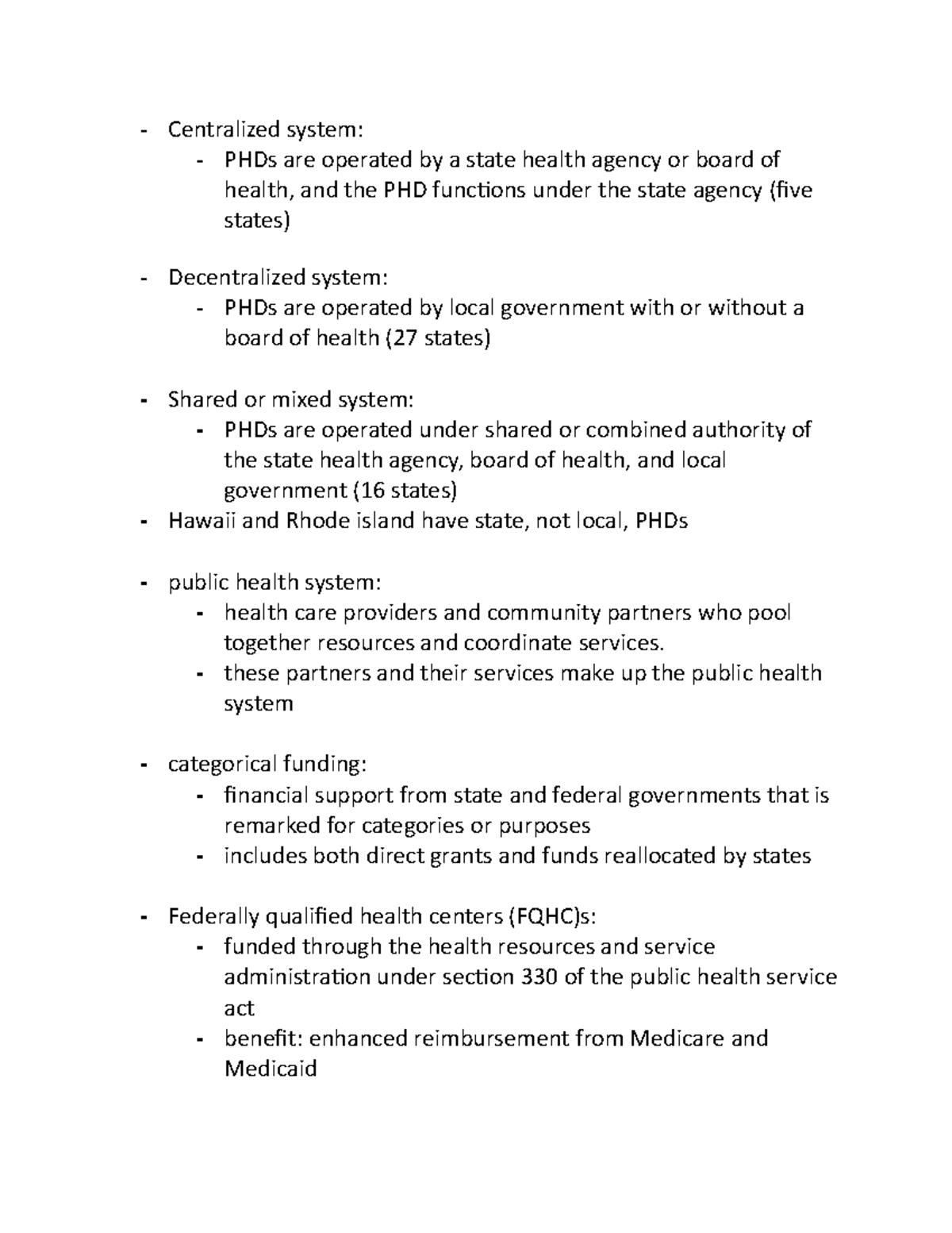 Community-Centralized system - Centralized system: PHDs are operated by ...