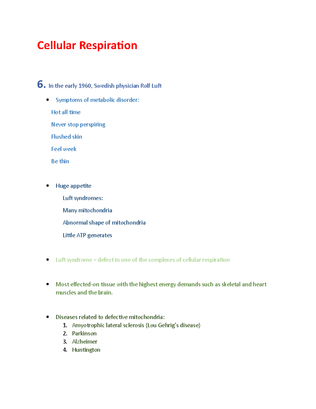 Cellular Respiration - In the early 1960, Swedish physician Rolf Luft ...