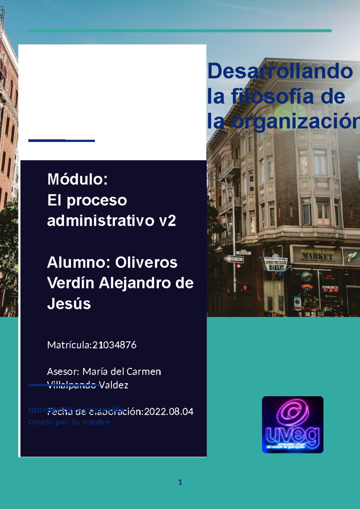 Dosmundos - Módulo: El proceso administrativo v Alumno: Oliveros Verdín ...