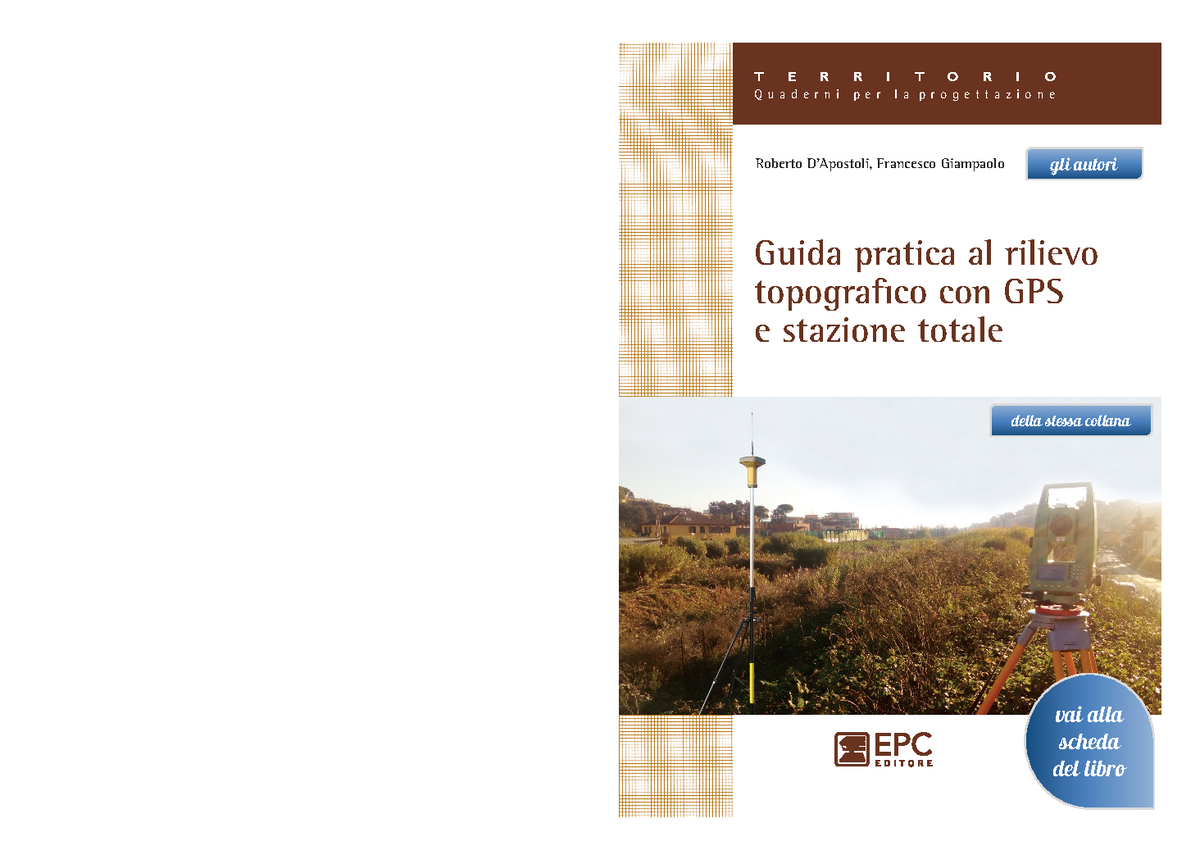 Rilievo topografico sito - Guida pratica al rilievo topogra co con GPS ...
