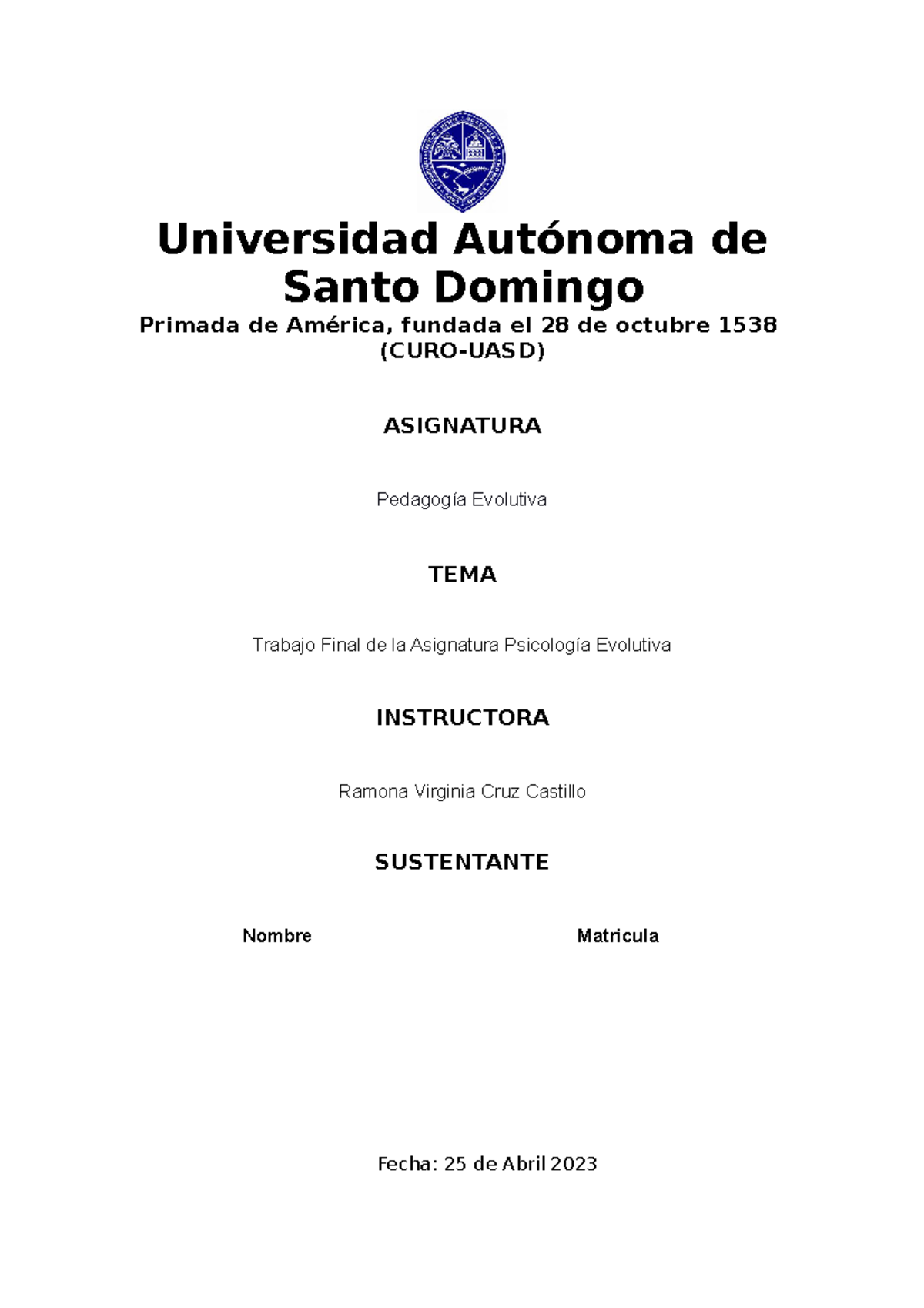 Universidad Autónoma de Santo Domingo - Universidad Autónoma de Santo ...
