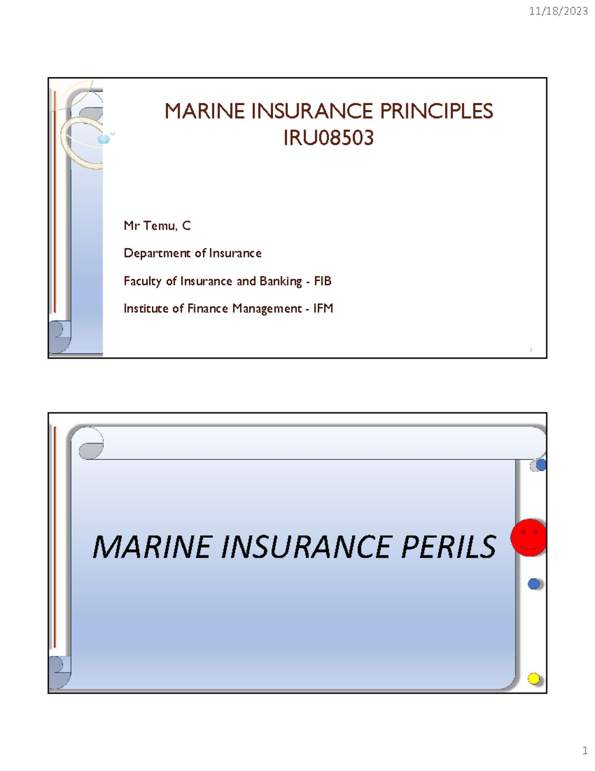 Marine insurance Perils - MARINE INSURANCE PRINCIPLES IRU Mr Temu, C ...