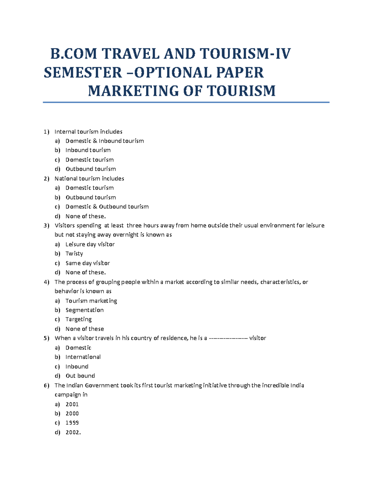 Mcq-Bcom T & T-IV Sem-Tourism Marketing - B TRAVEL AND TOURISM-IV ...