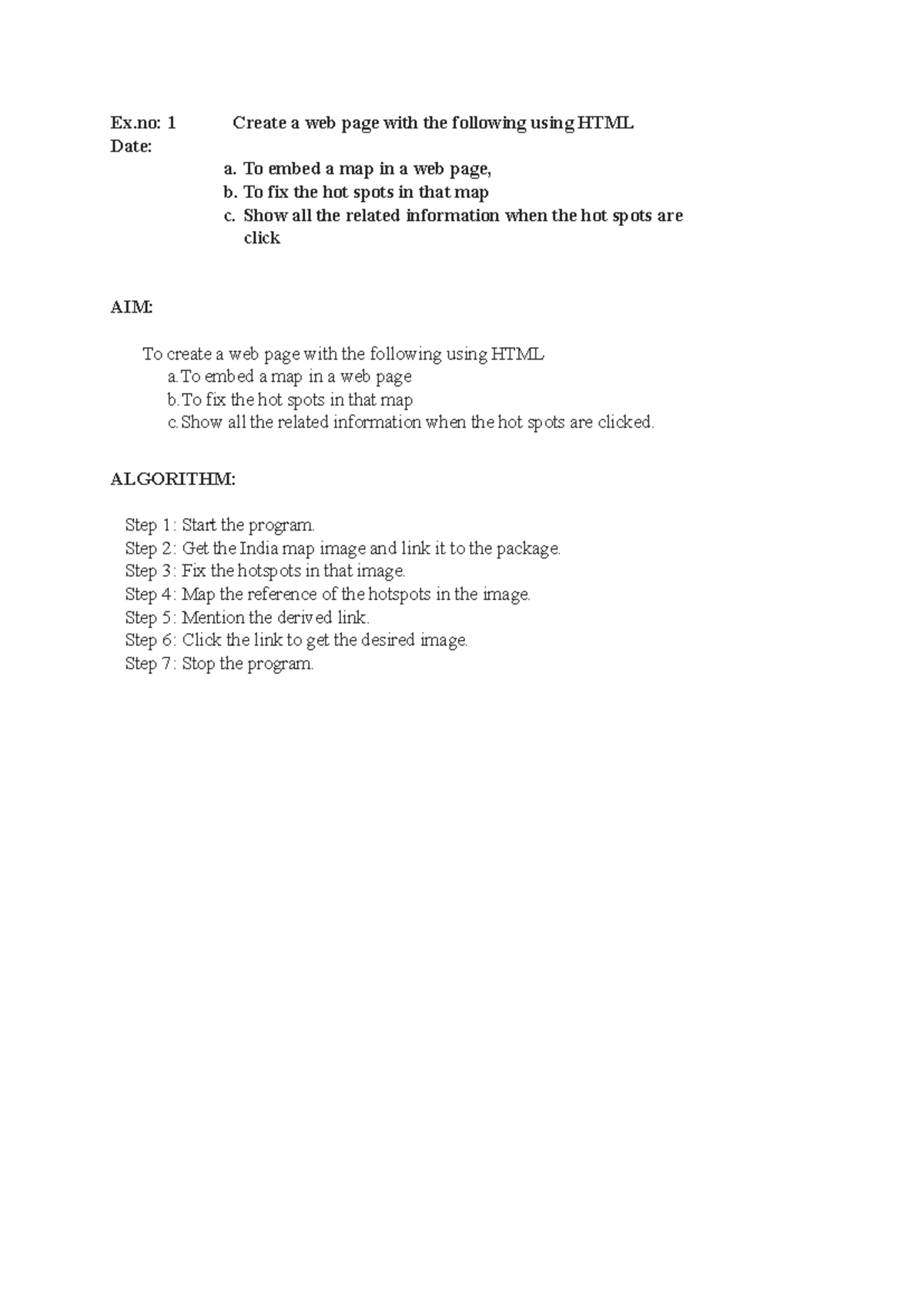 WT LAB Manual - Lab material - Ex: 1 Create a web page with the following using HTML Date: a. To ...