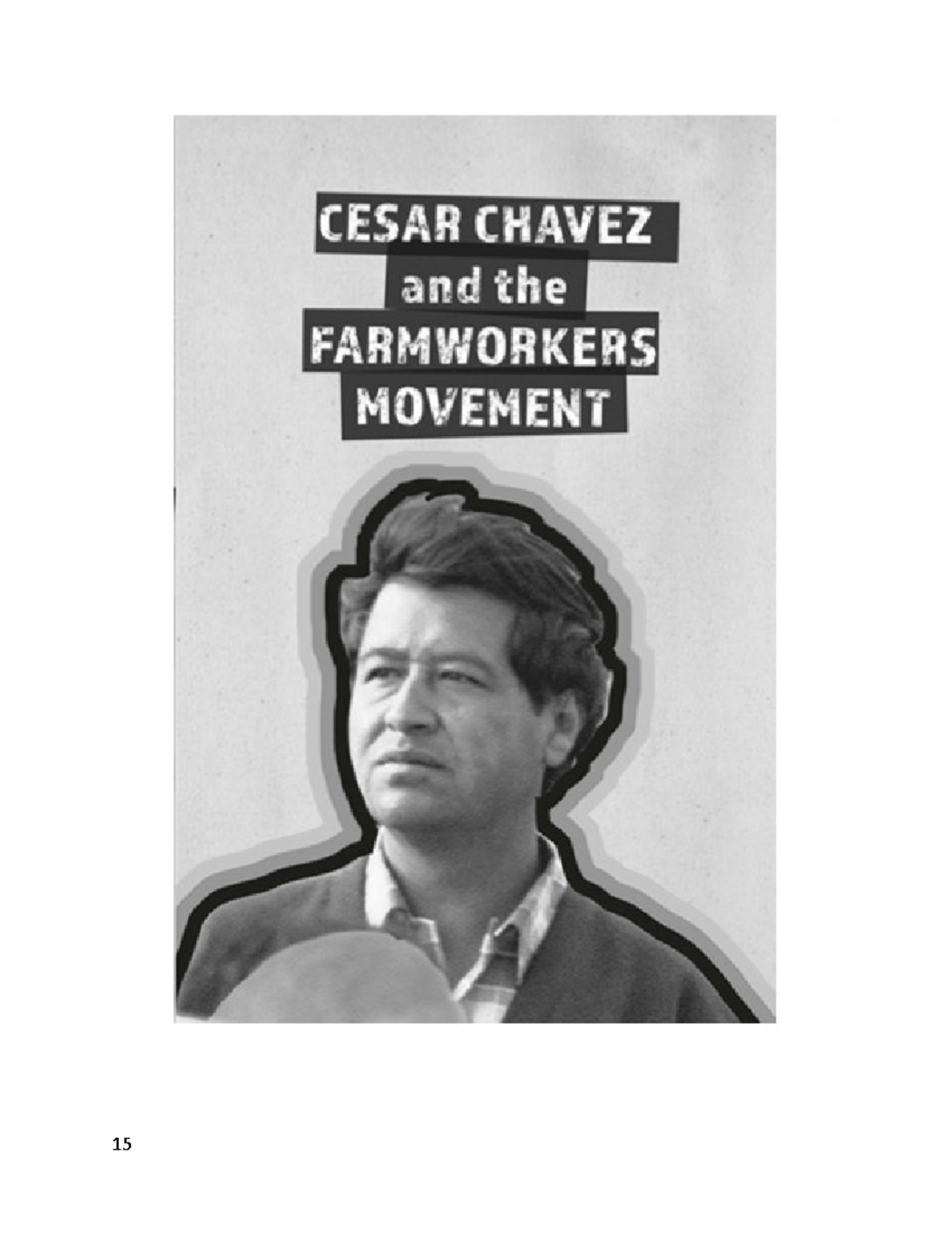 Hasek-Lowy- Cesar Chavez and the Farmworkers Movemet (annotated ...
