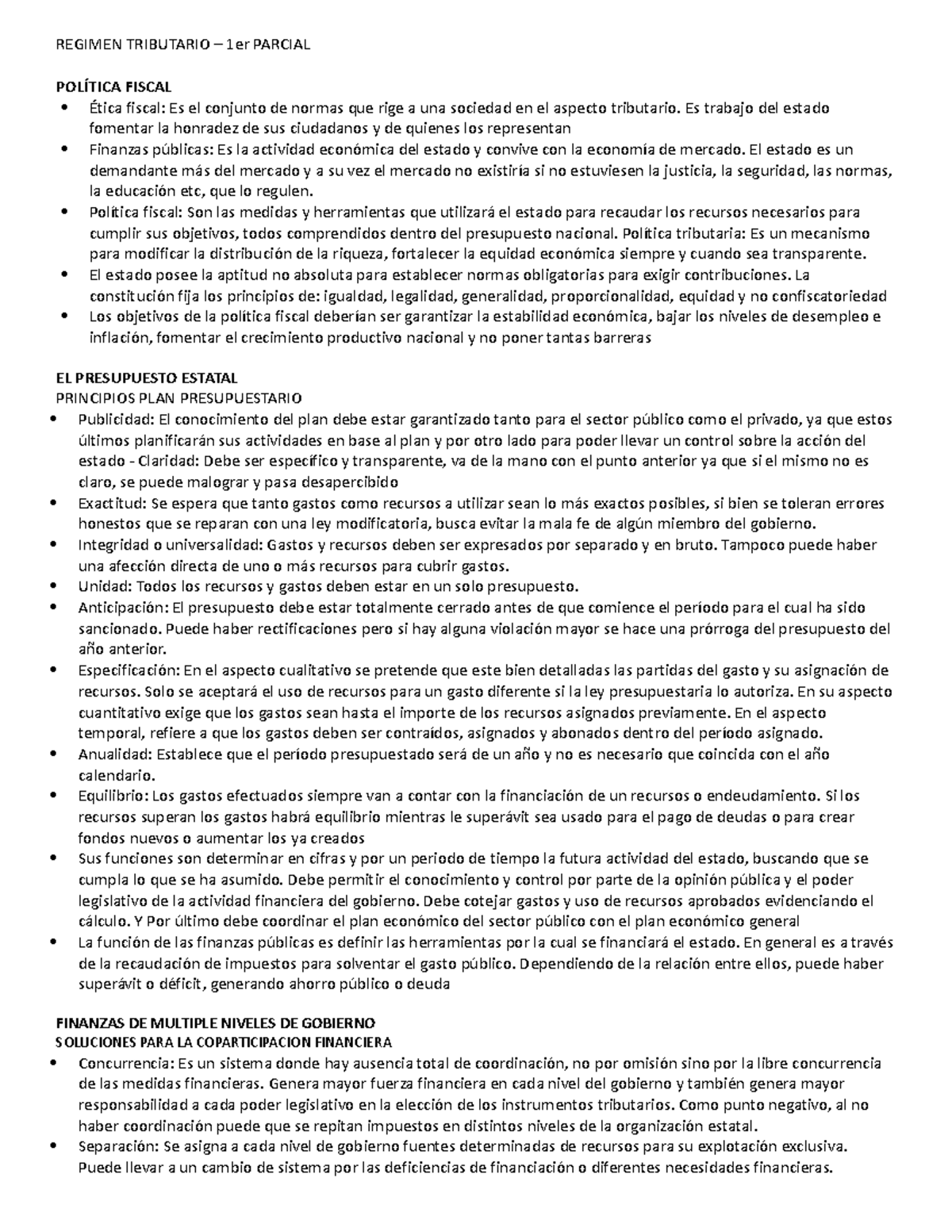 Regimen Tributario 1er Parcial - REGIMEN TRIBUTARIO – 1er PARCIAL POLÍTICA FISCAL Ética fiscal ...