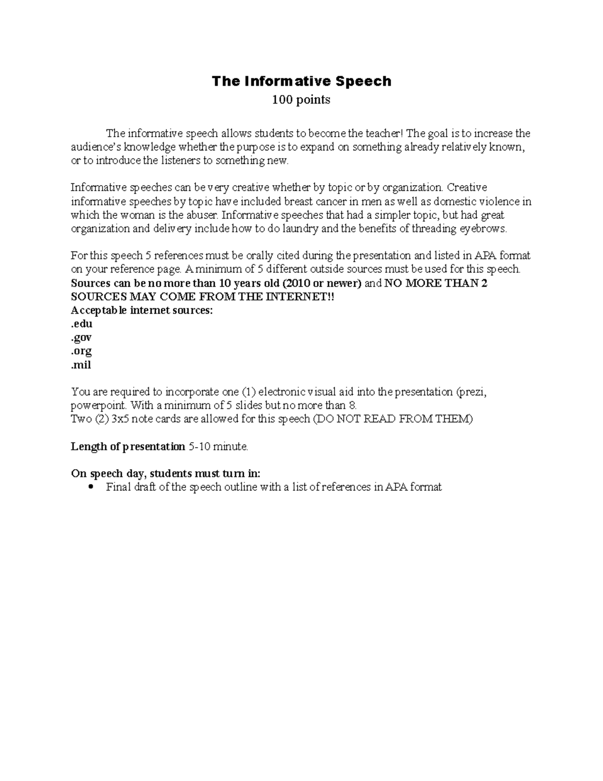 Informative Speech-1 - Informative speeches can be very creative ...