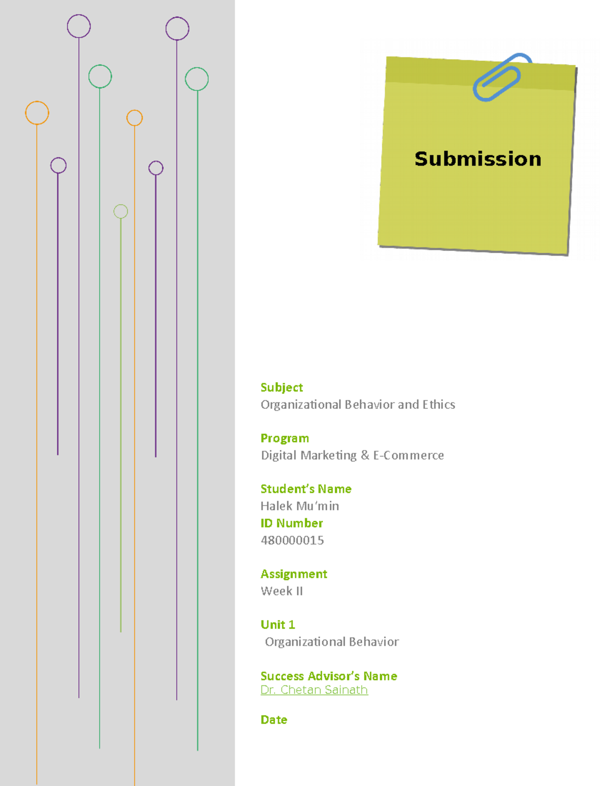 Submission Organizational week II - Subject Organizational Behavior and ...